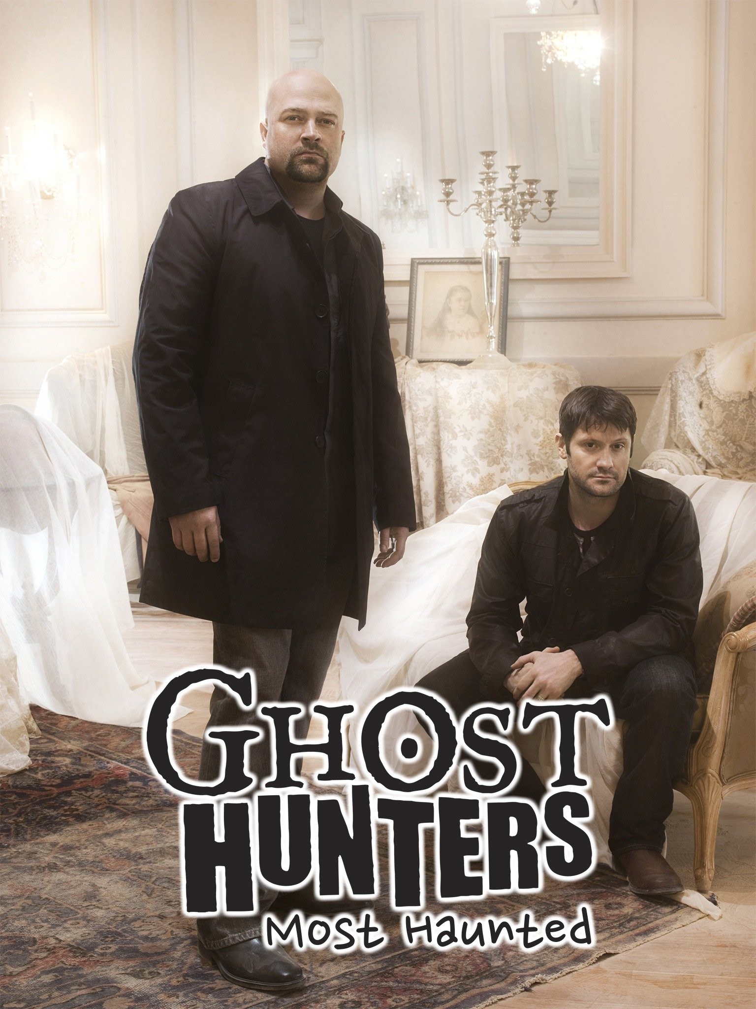 Ghost Hunters: Most Haunted | Rotten Tomatoes