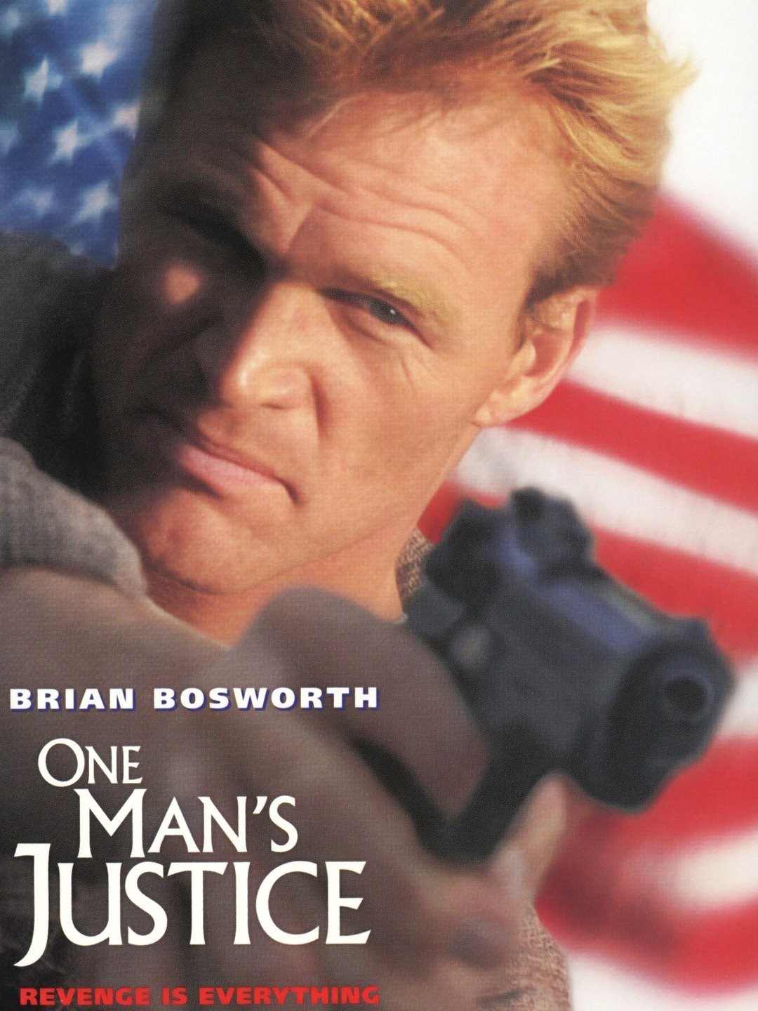 One Man's Justice Pictures | Rotten Tomatoes