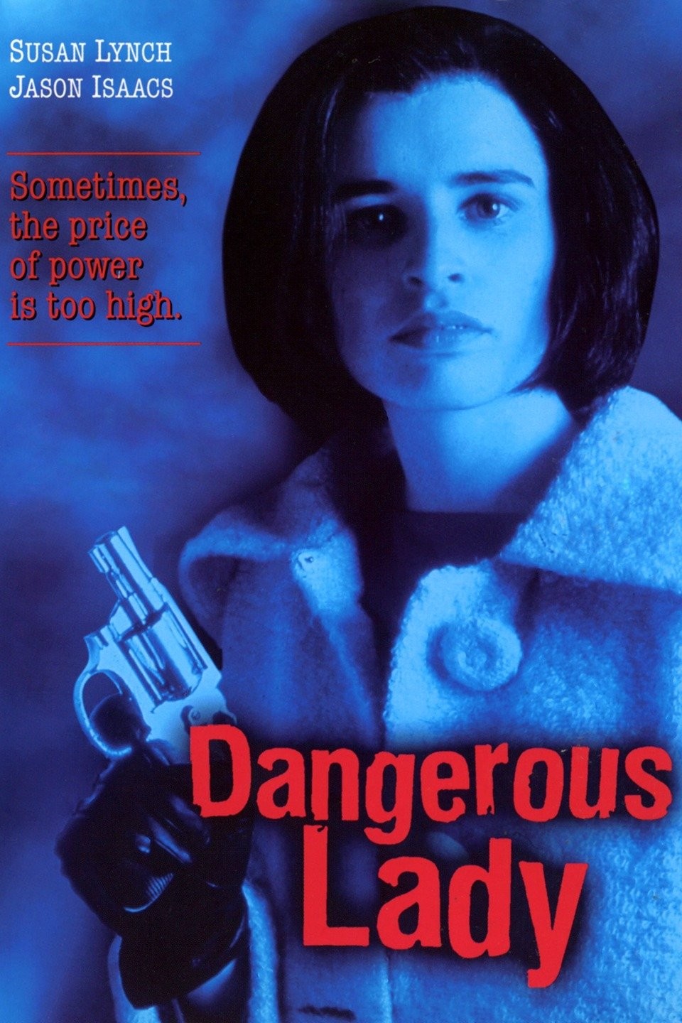 Dangerous Lady | Rotten Tomatoes