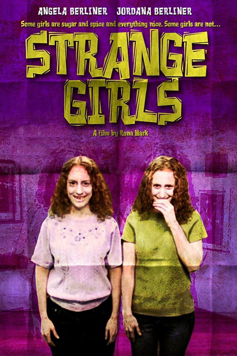 Strange Girls | Rotten Tomatoes