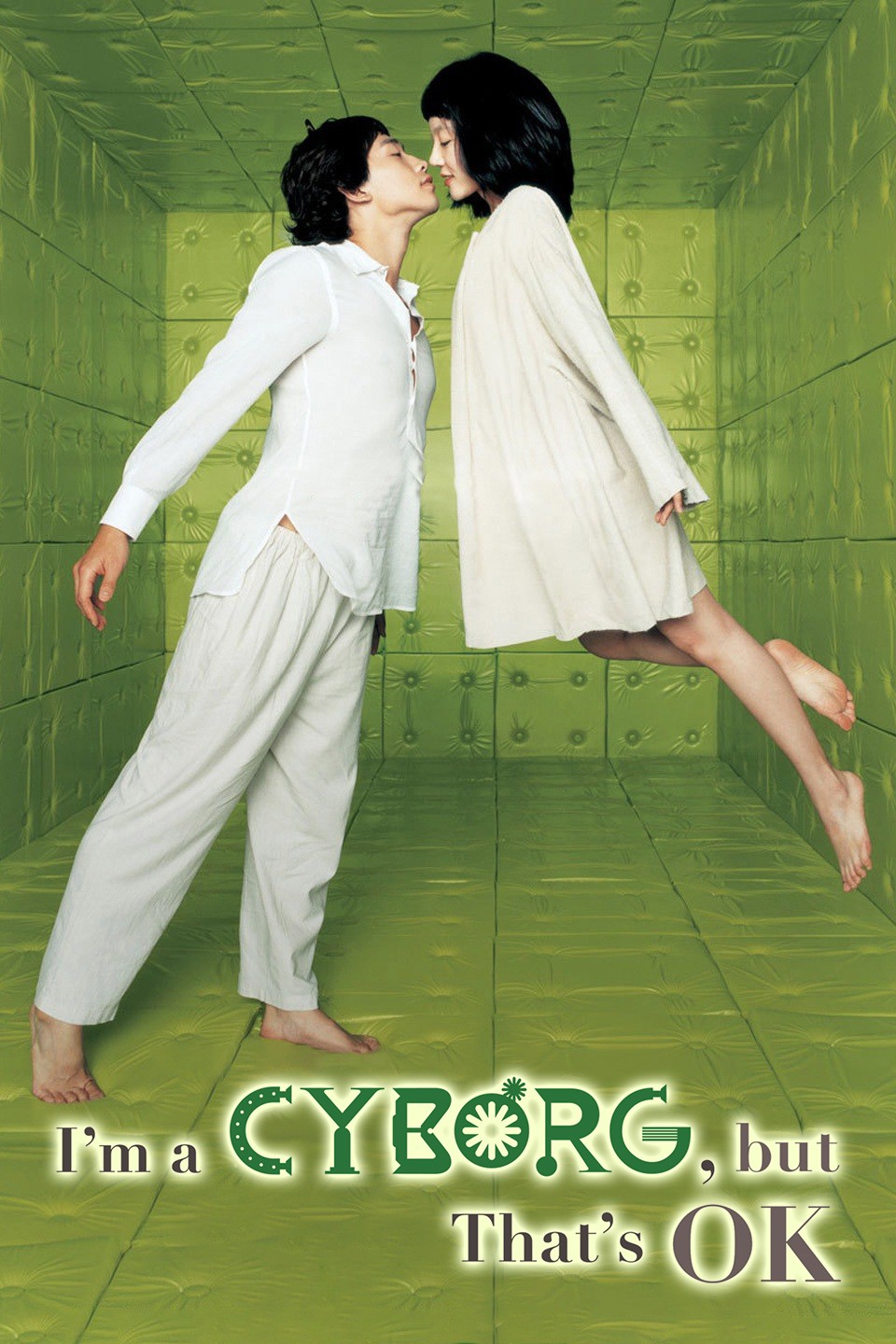 I'm a Cyborg, but That's OK | Rotten Tomatoes