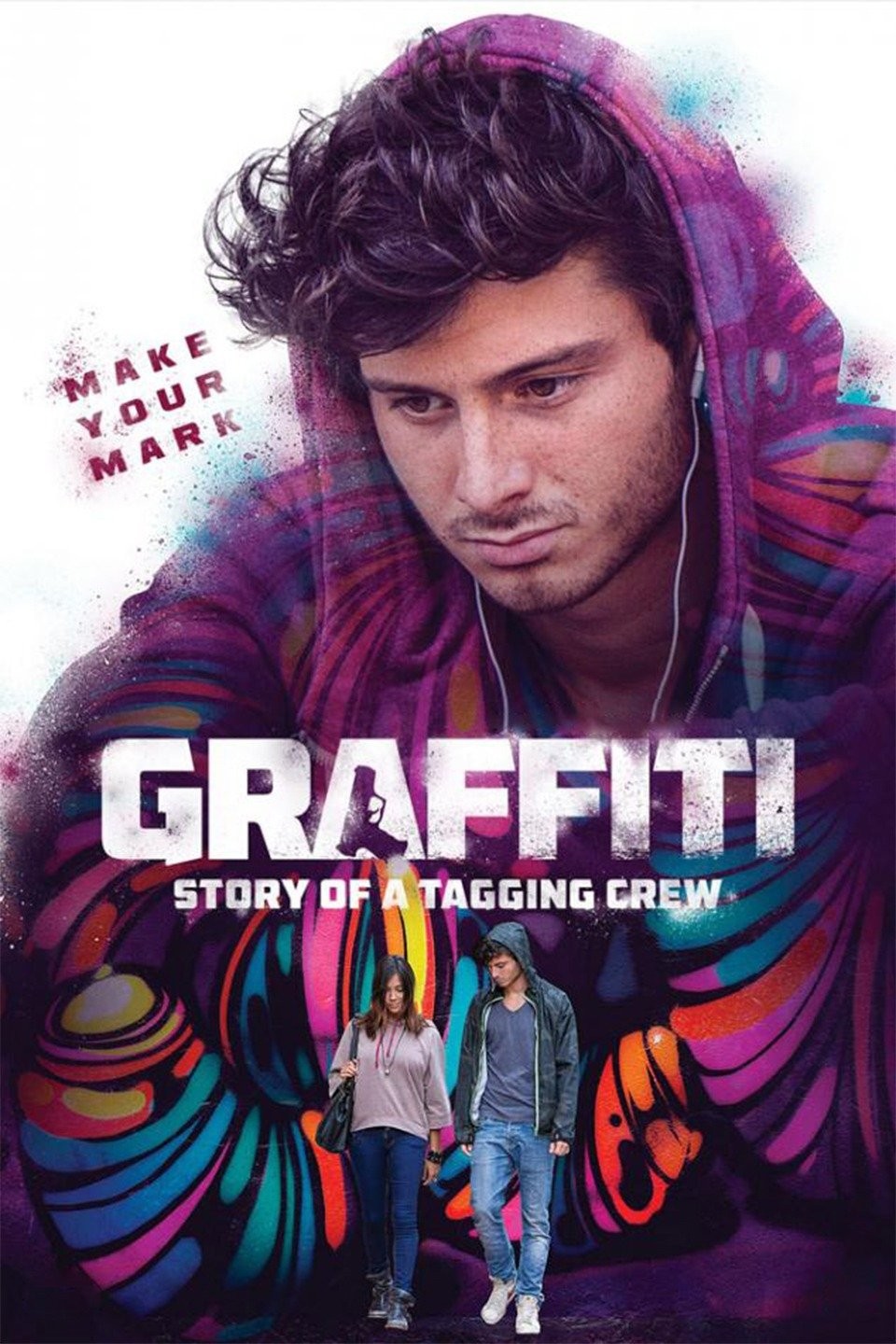 Graffiti: The Story of a Tagging Crew Pictures | Rotten Tomatoes