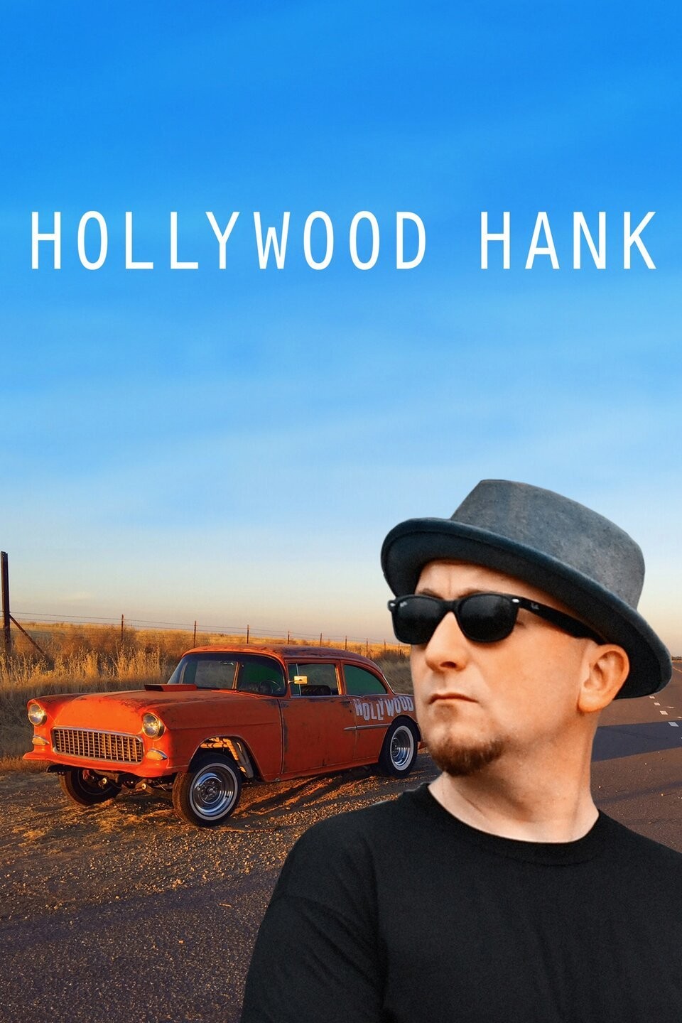 Hollywood Hank | Rotten Tomatoes