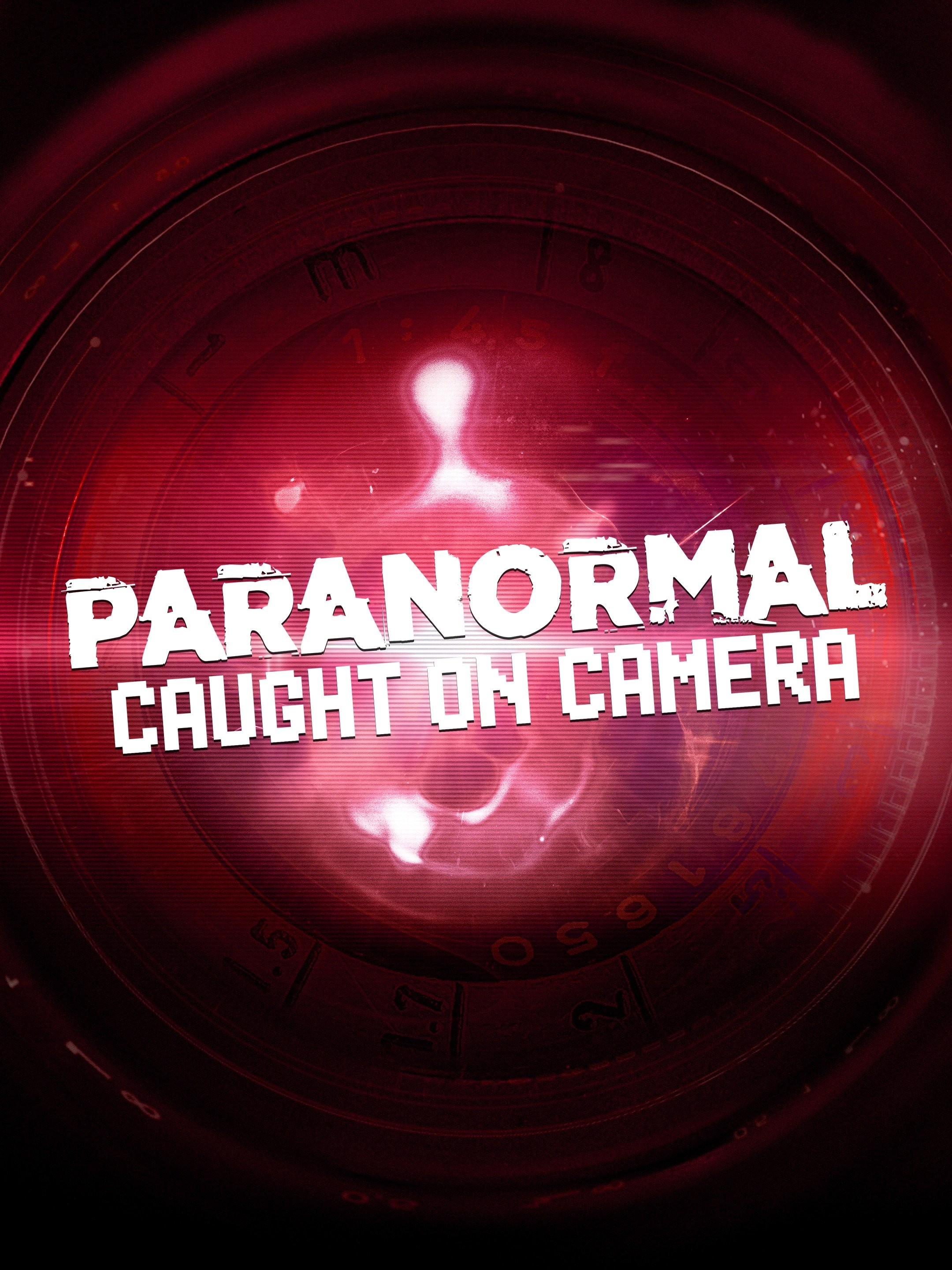 Paranormal Caught on Camera Season 2 | Rotten Tomatoes