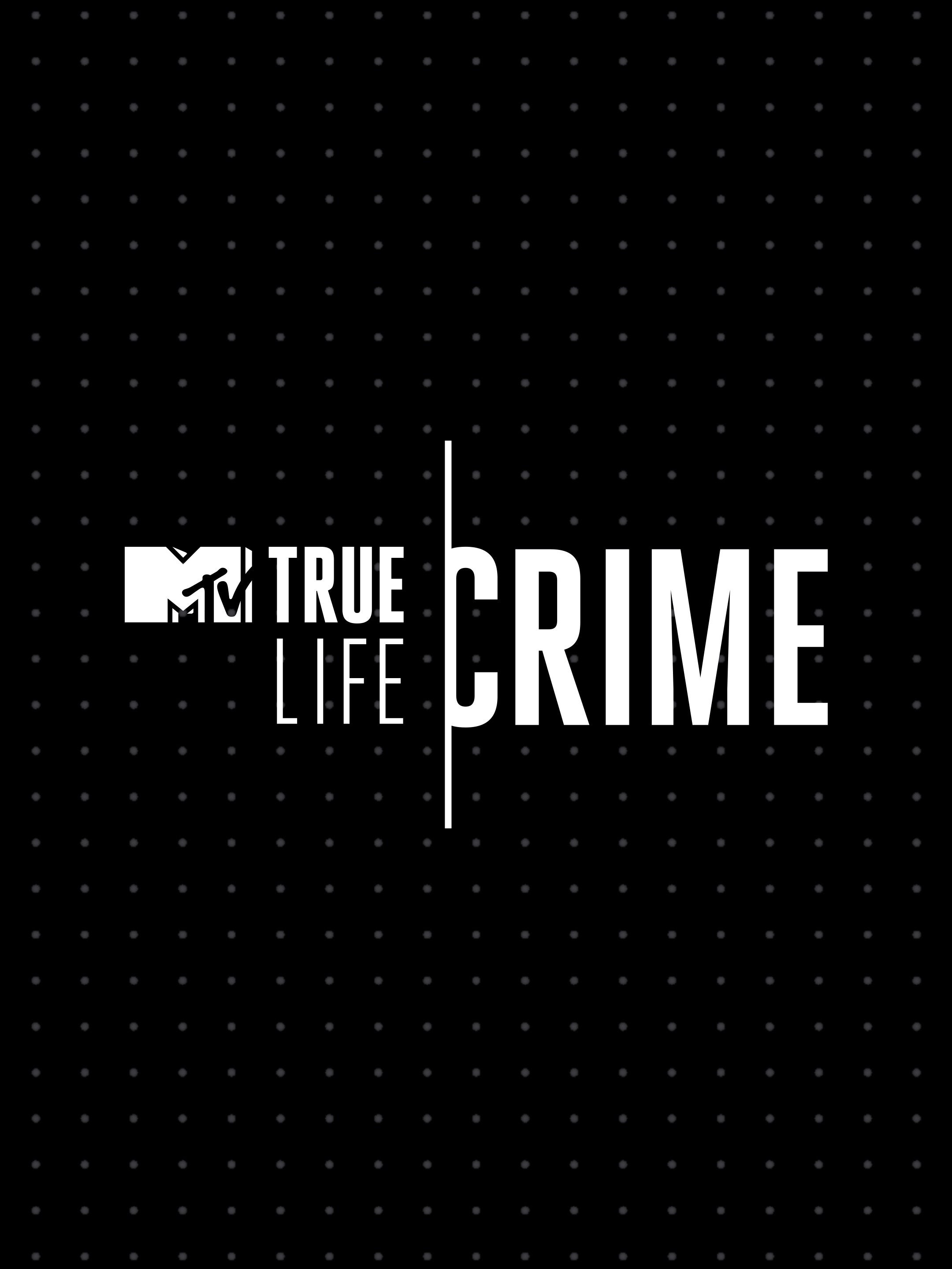 True Life Crime Season 1 | Rotten Tomatoes