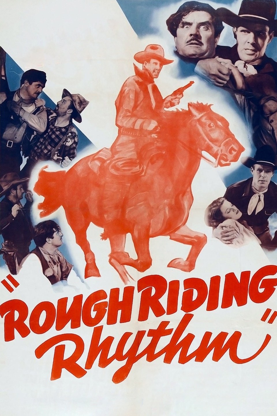 Rough Riding Rhythm Pictures | Rotten Tomatoes