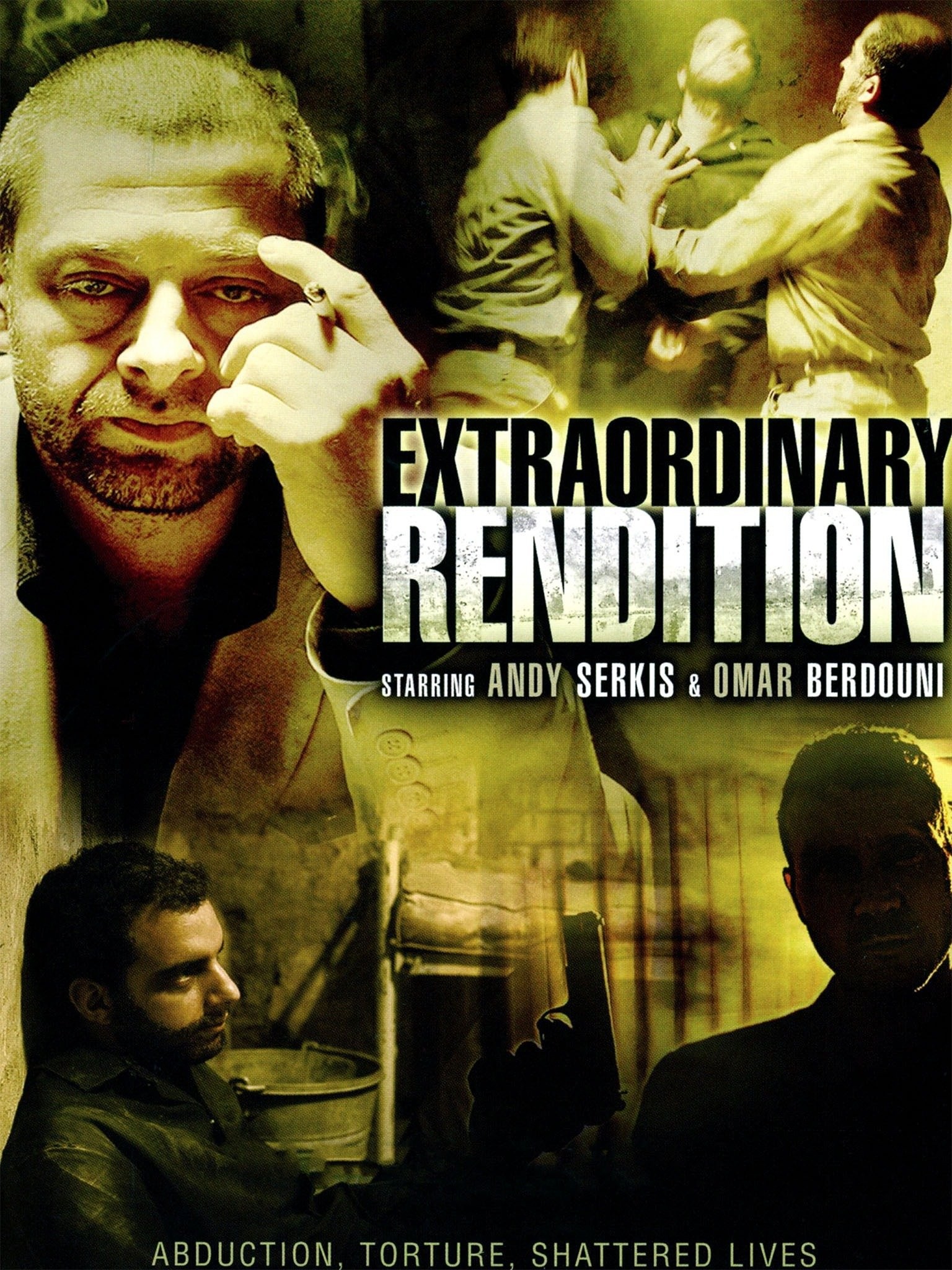 Extraordinary Rendition Pictures | Rotten Tomatoes