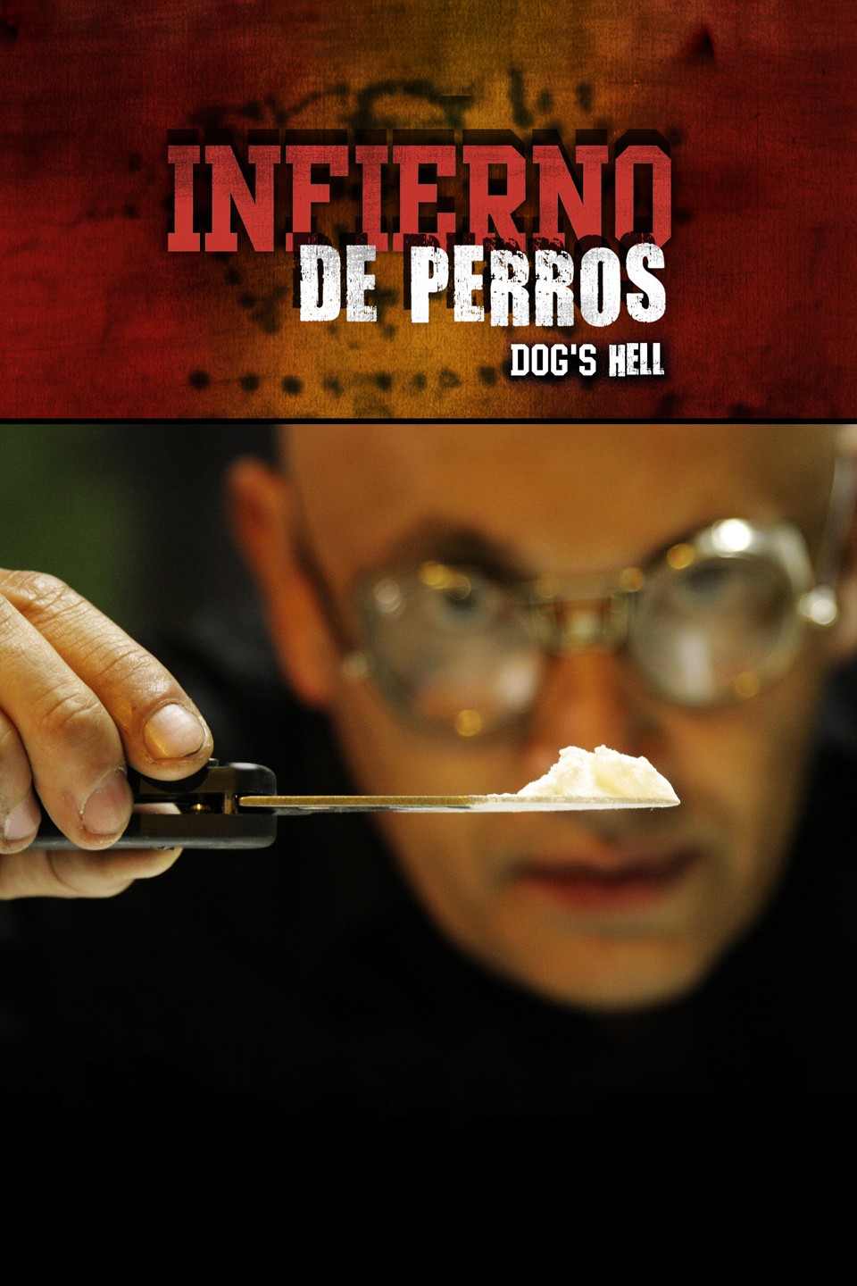 Infierno de perros Pictures | Rotten Tomatoes