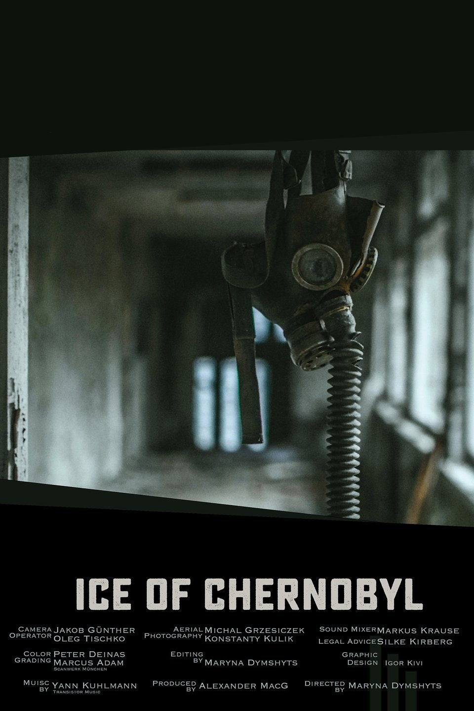 Ice of Chernobyl Pictures | Rotten Tomatoes