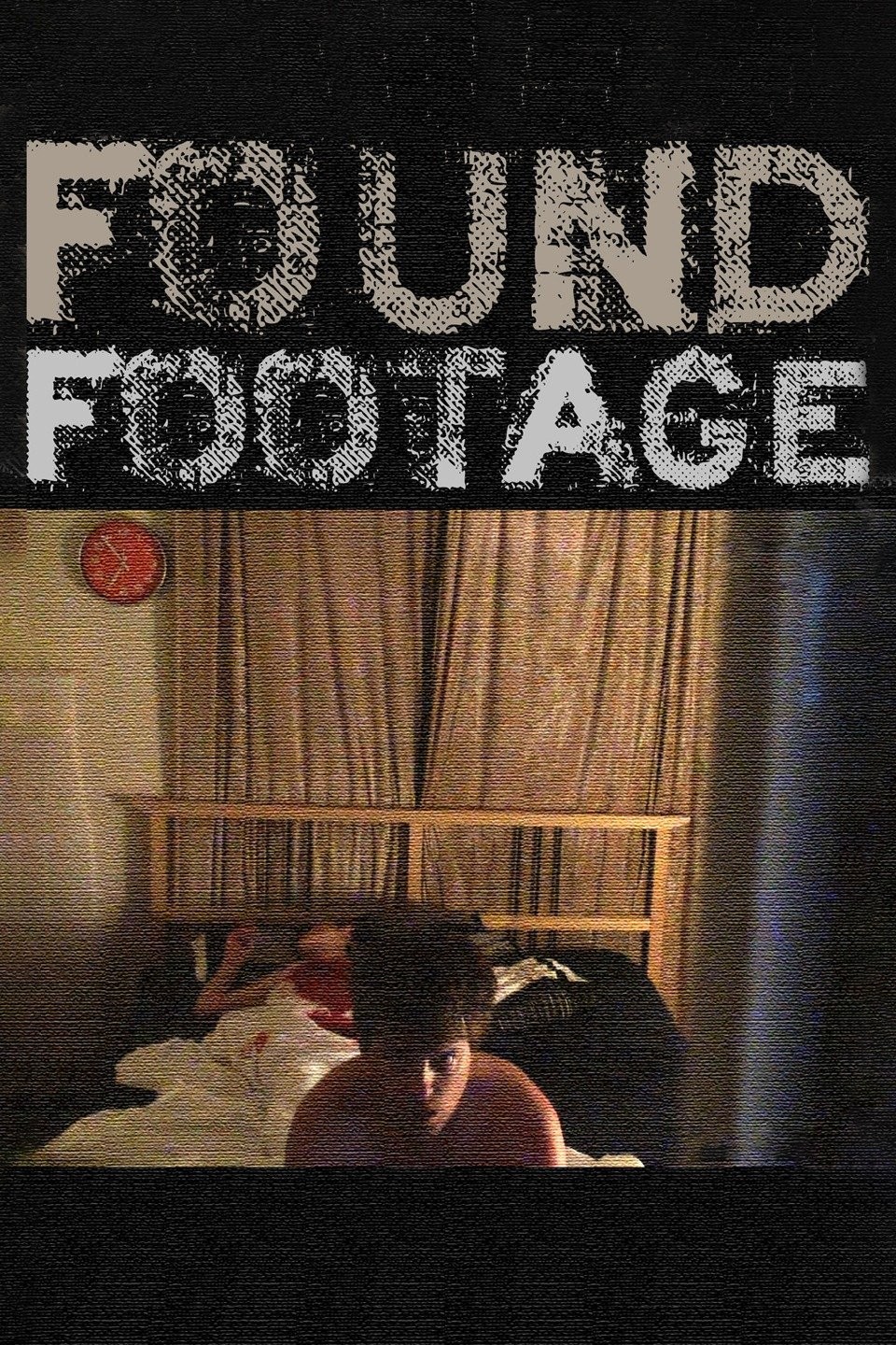 Found Footage | Rotten Tomatoes