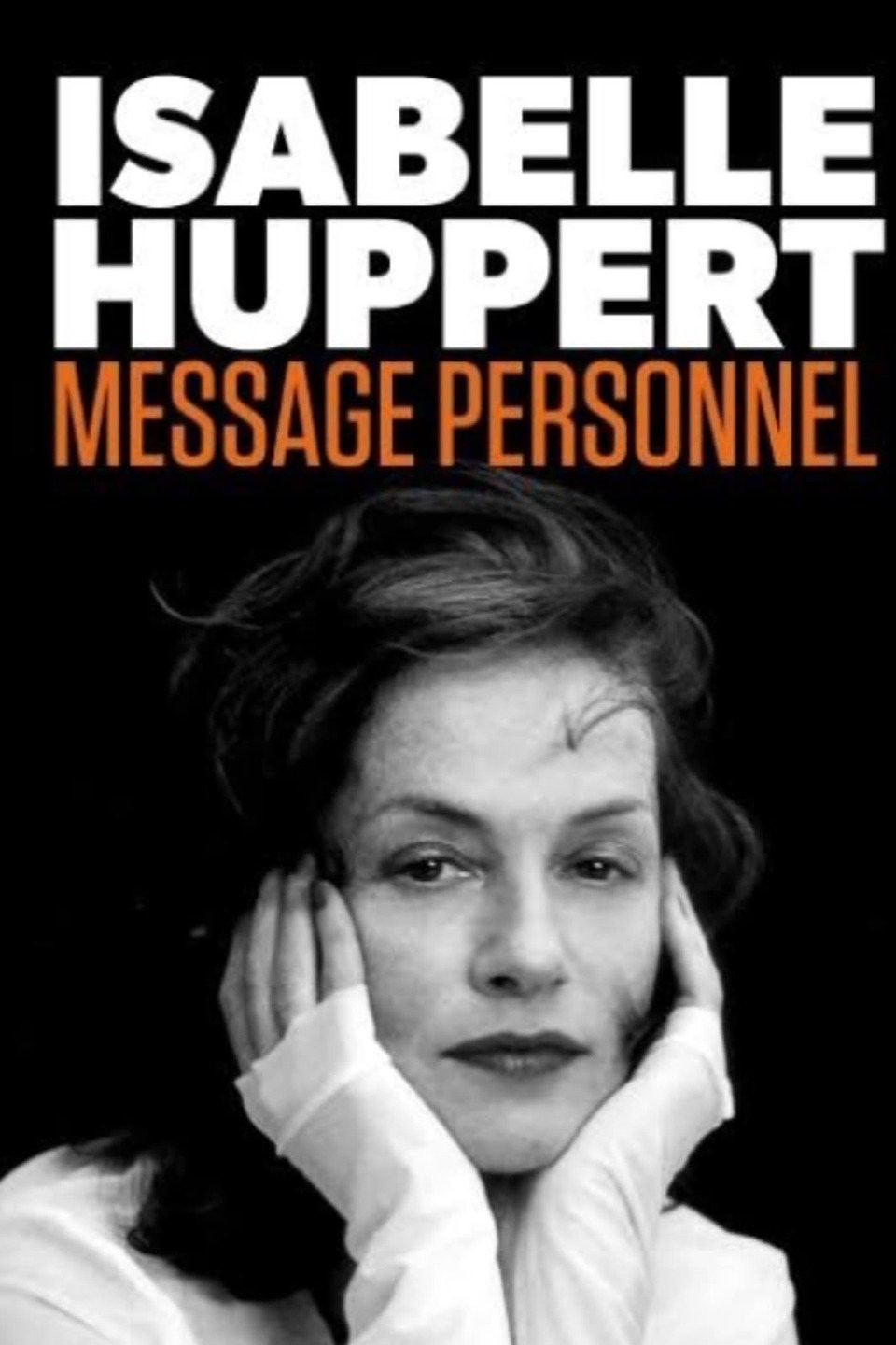 Isabelle Huppert, message personnel Pictures | Rotten Tomatoes