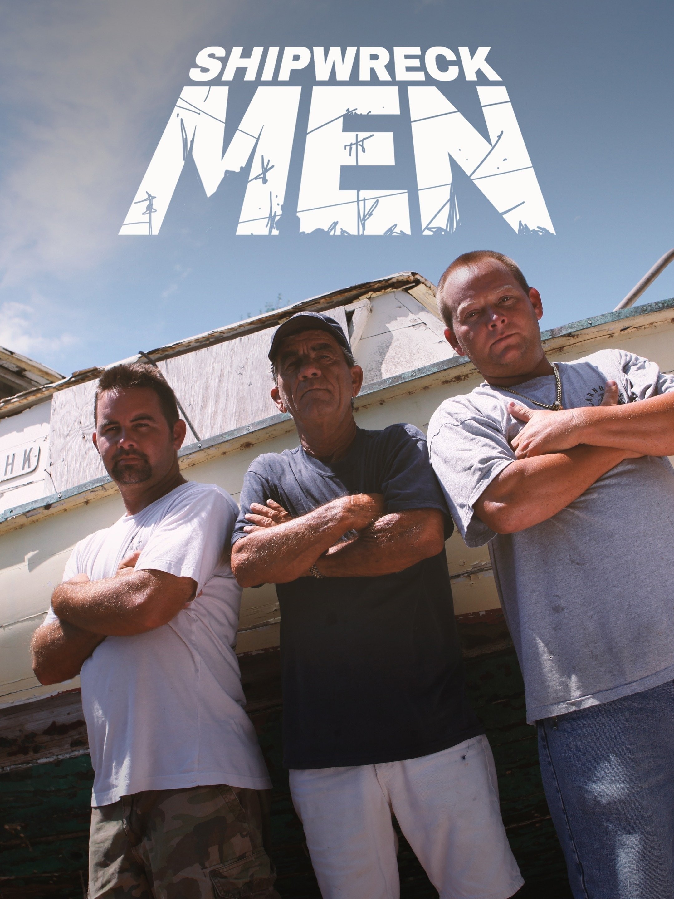 Shipwreck Men Season 1 | Rotten Tomatoes