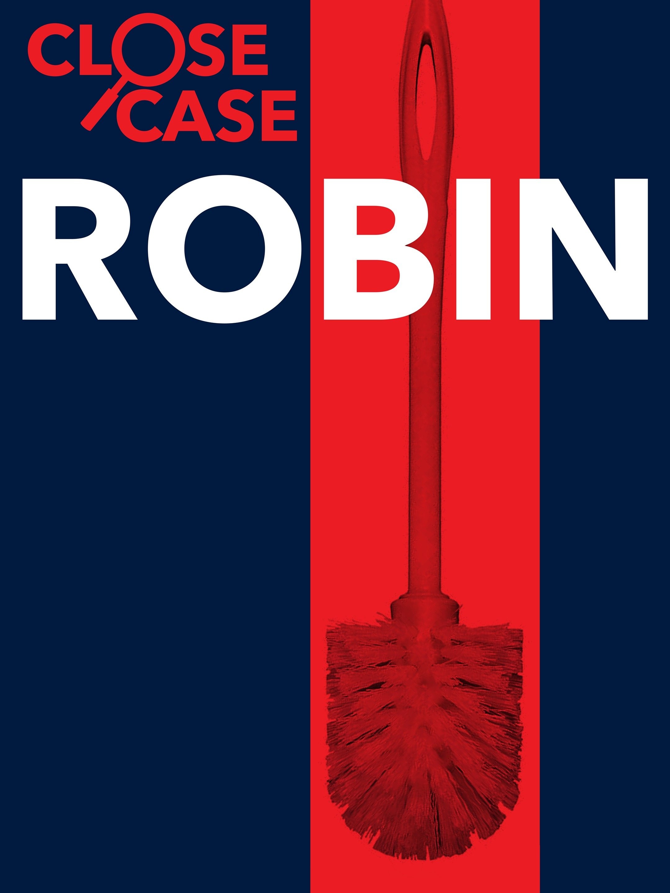 Close Case Robin | Rotten Tomatoes