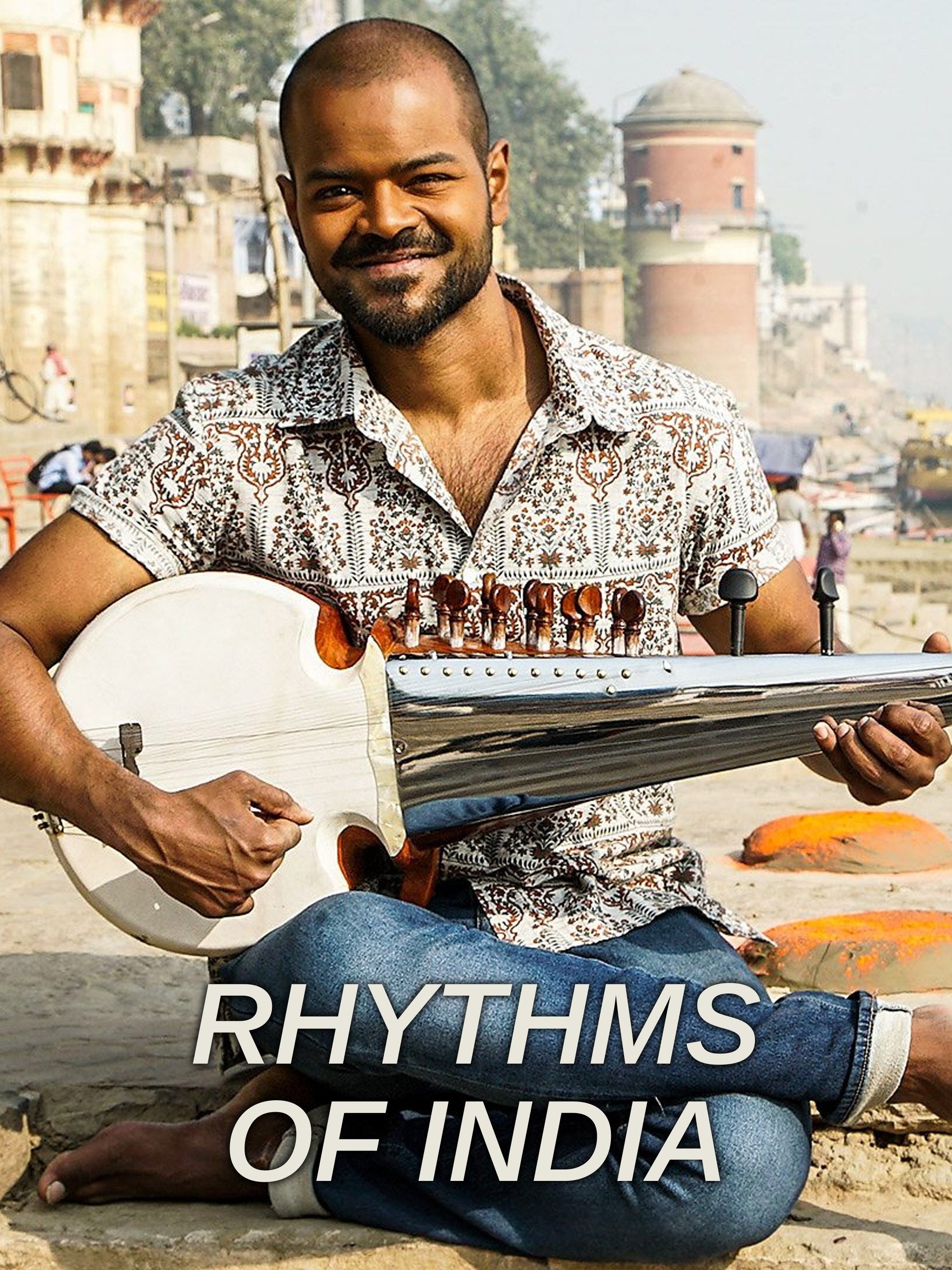 Rhythms of India Season 1 | Rotten Tomatoes