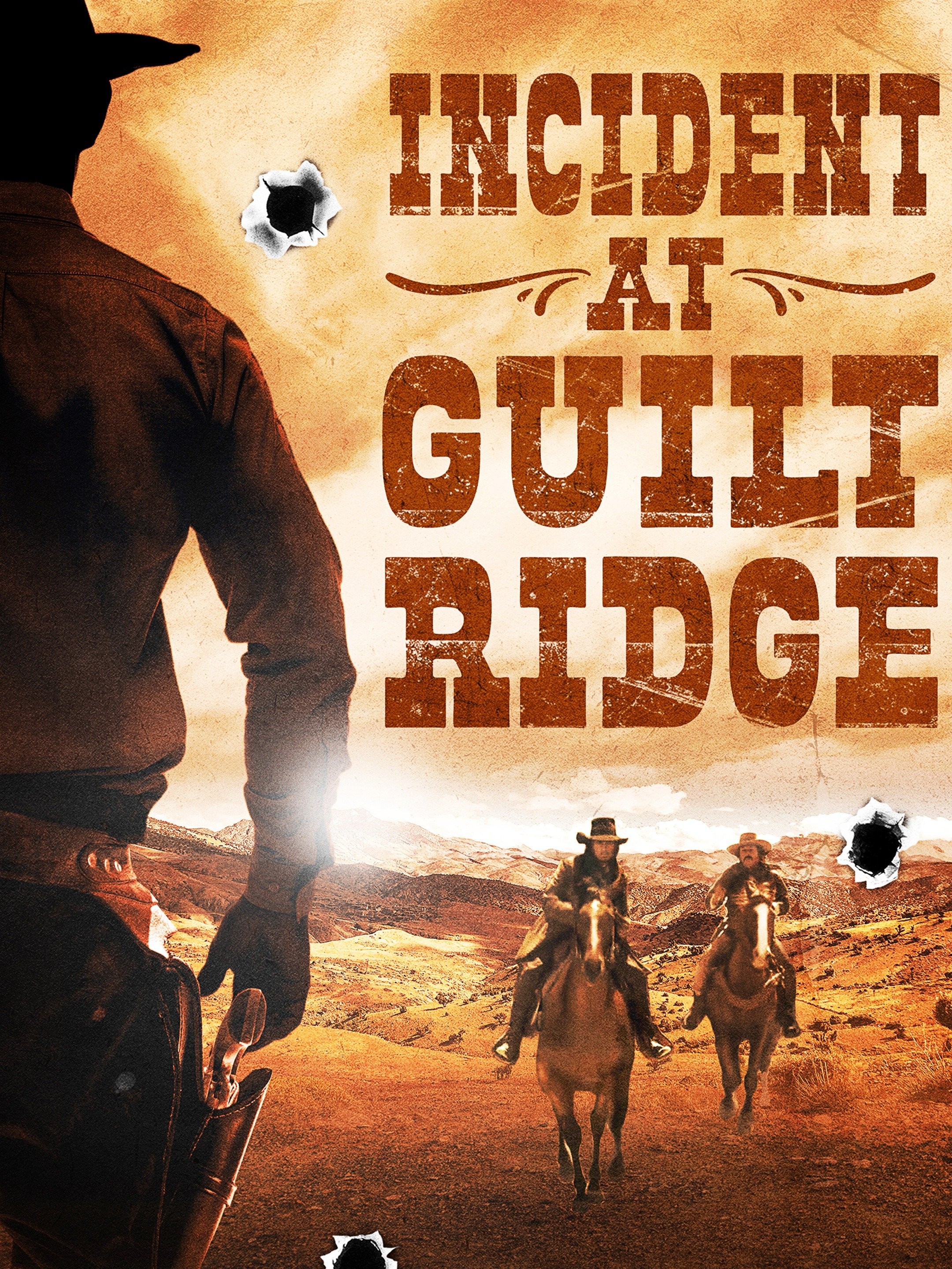 Incident at Guilt Ridge Pictures | Rotten Tomatoes