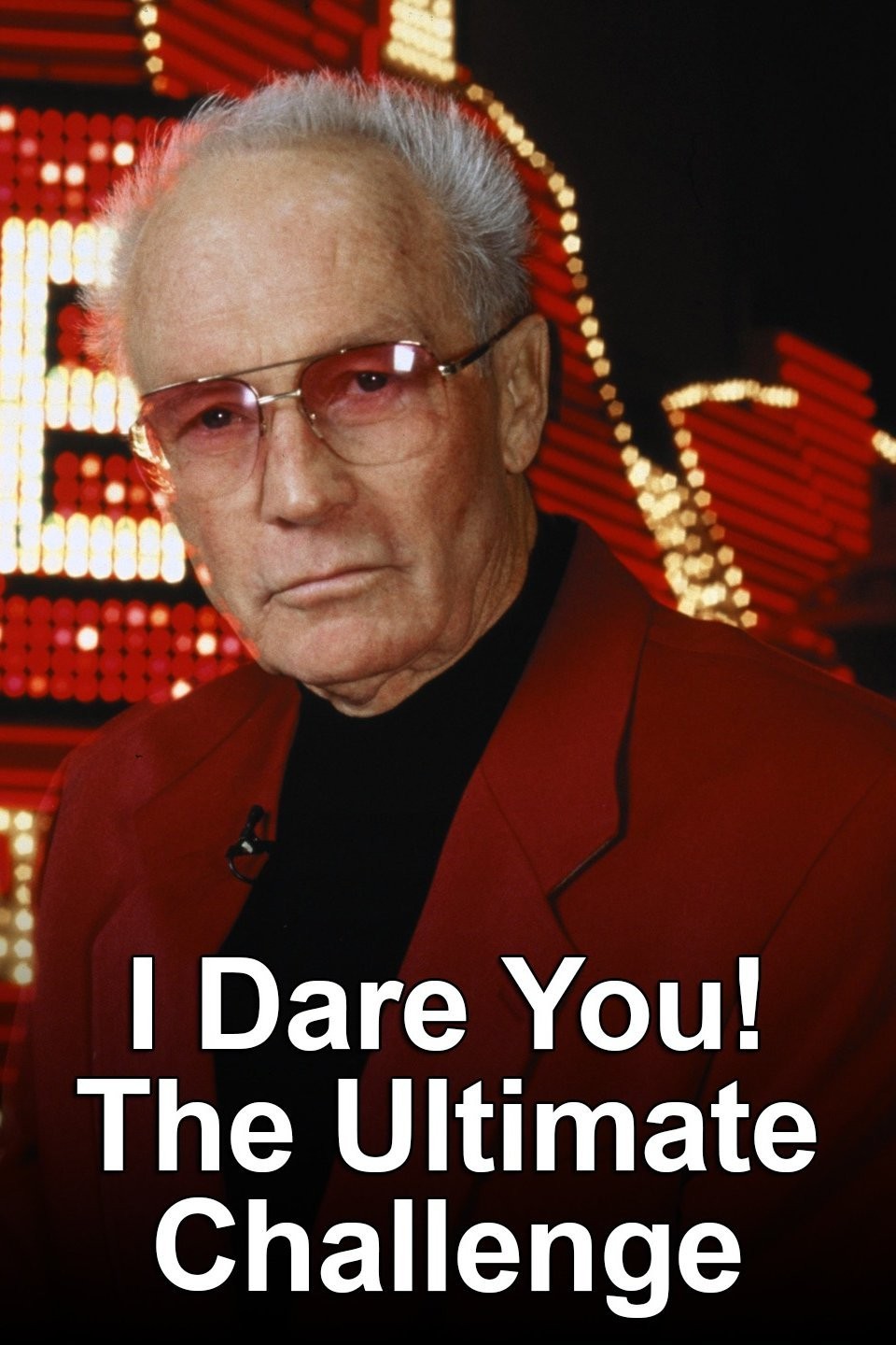 I Dare You! The Ultimate Challenge | Rotten Tomatoes