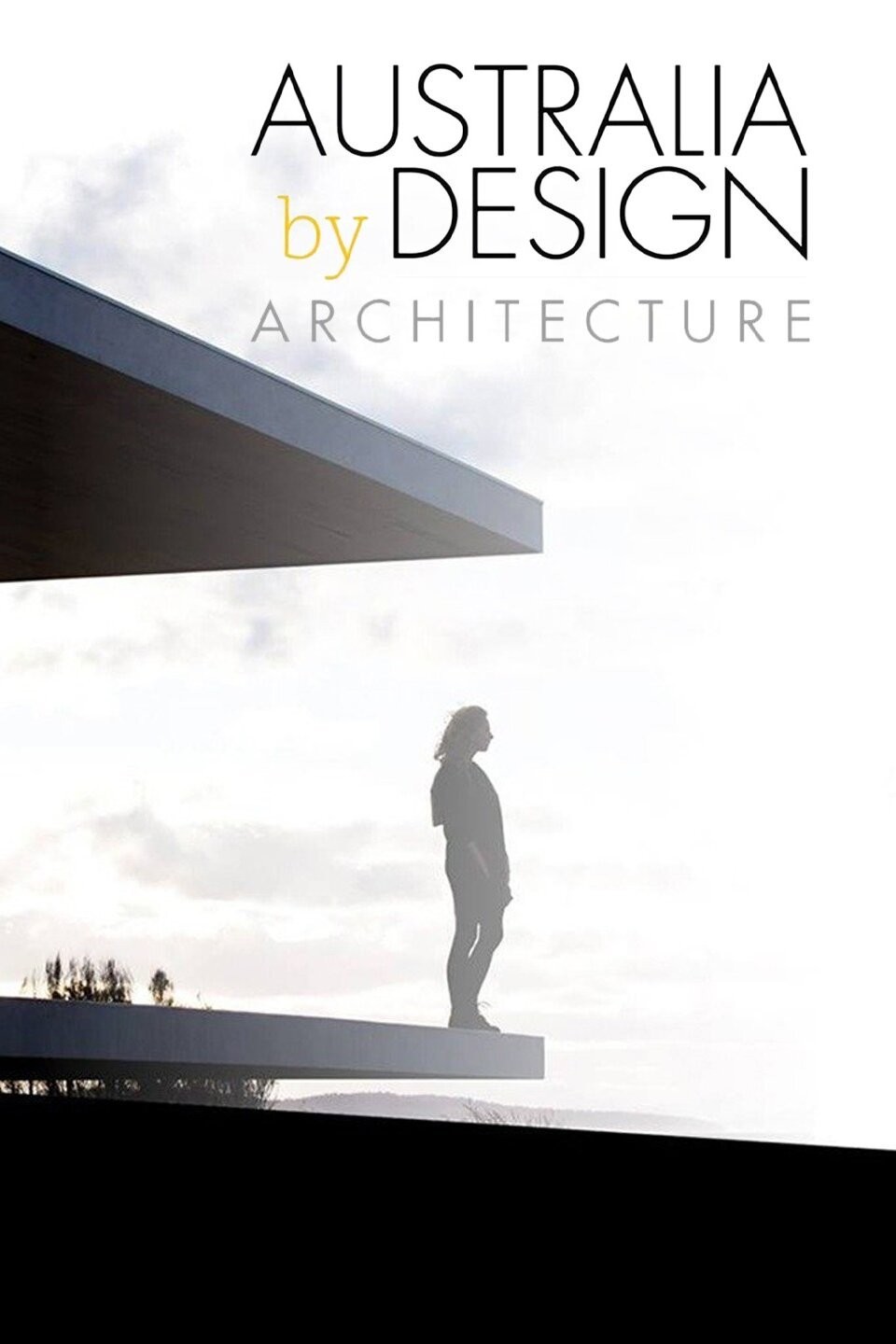 Australia by Design: Architecture: Season 4 Pictures | Rotten Tomatoes