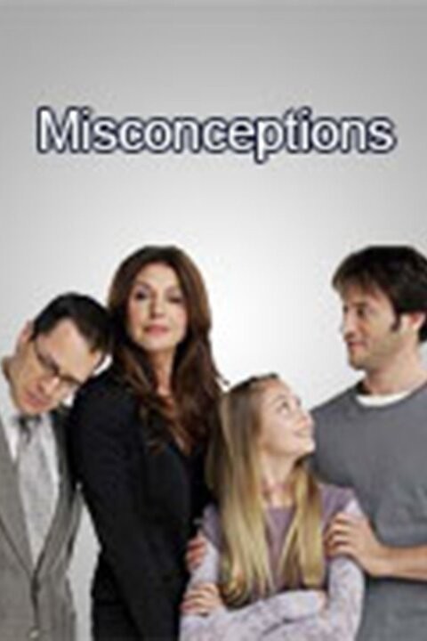 Misconceptions Season 1 | Rotten Tomatoes