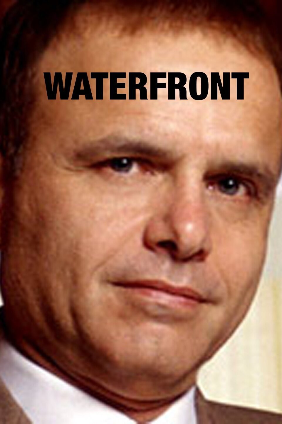 Waterfront | Rotten Tomatoes