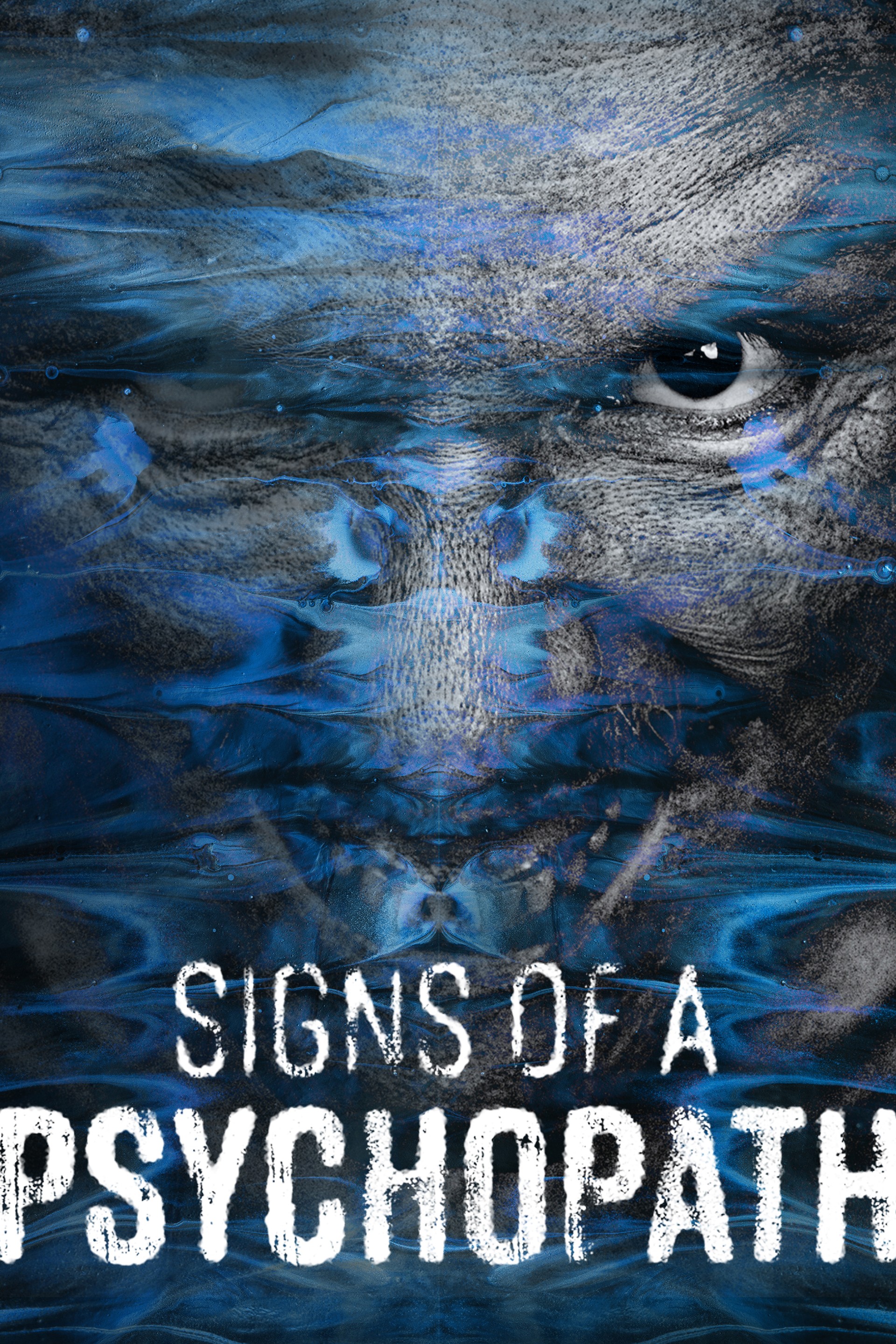 Signs of a Psychopath Pictures | Rotten Tomatoes