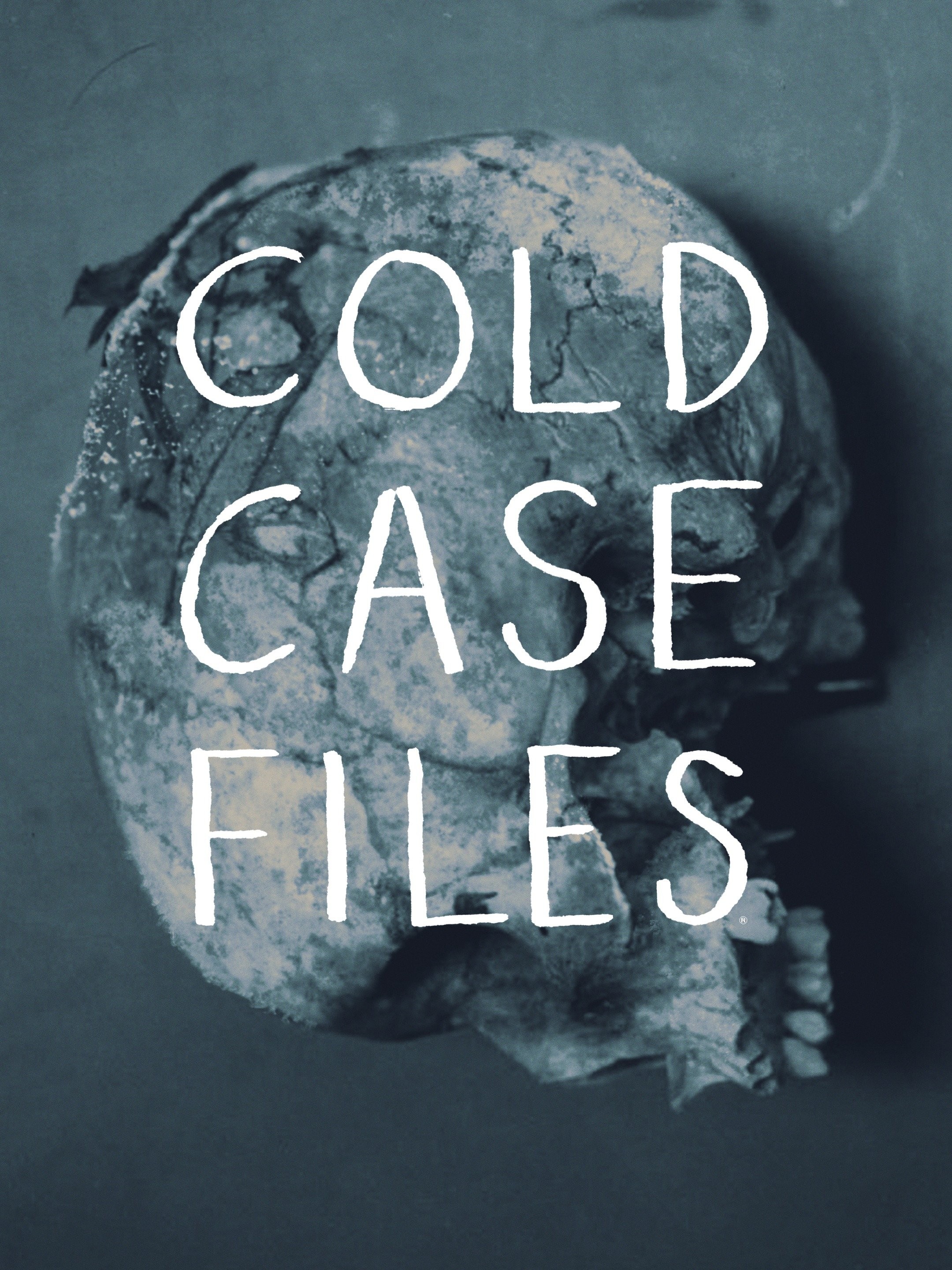 Cold Case Files | Rotten Tomatoes