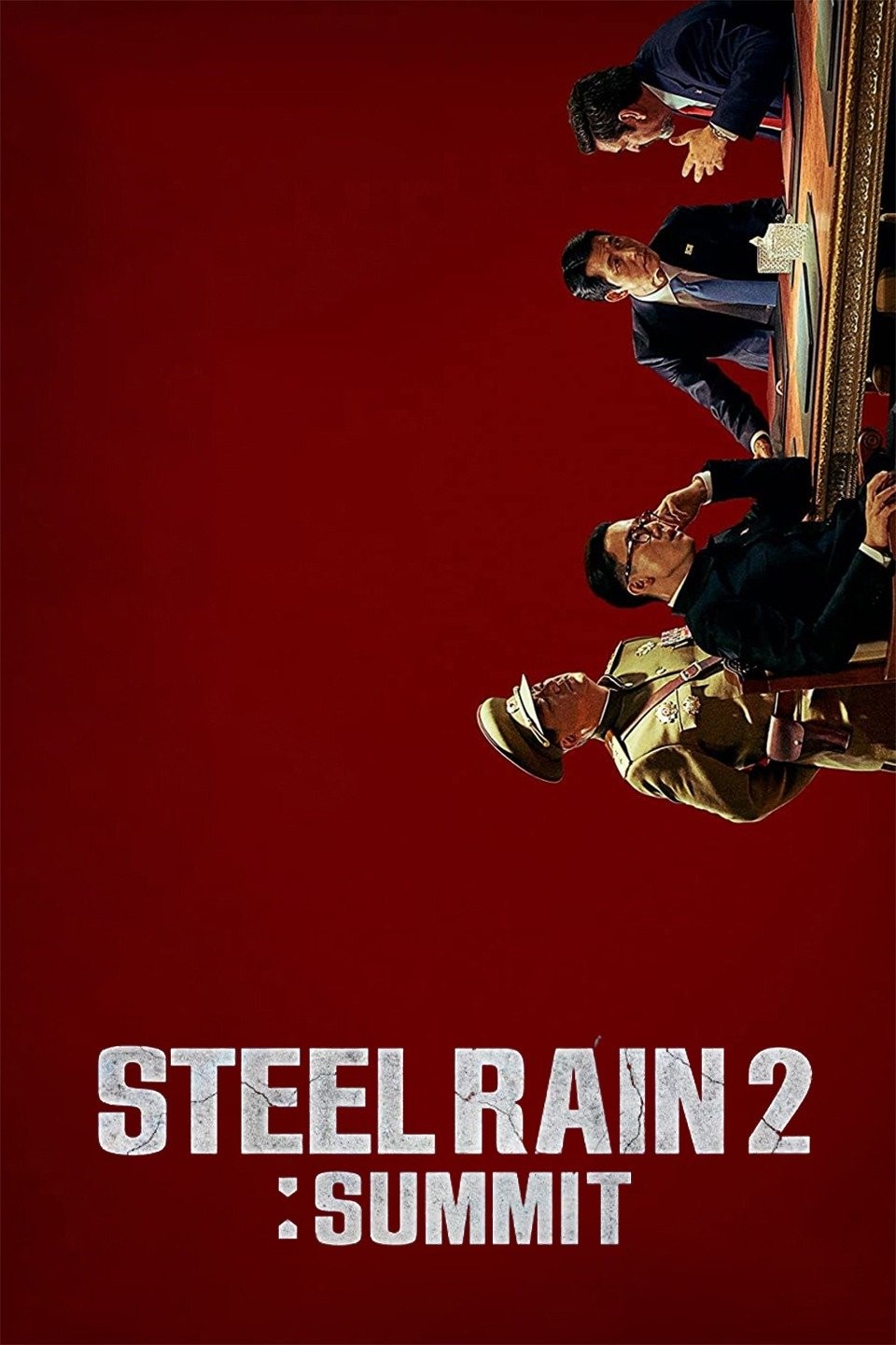 Steel Rain 2: Summit | Rotten Tomatoes