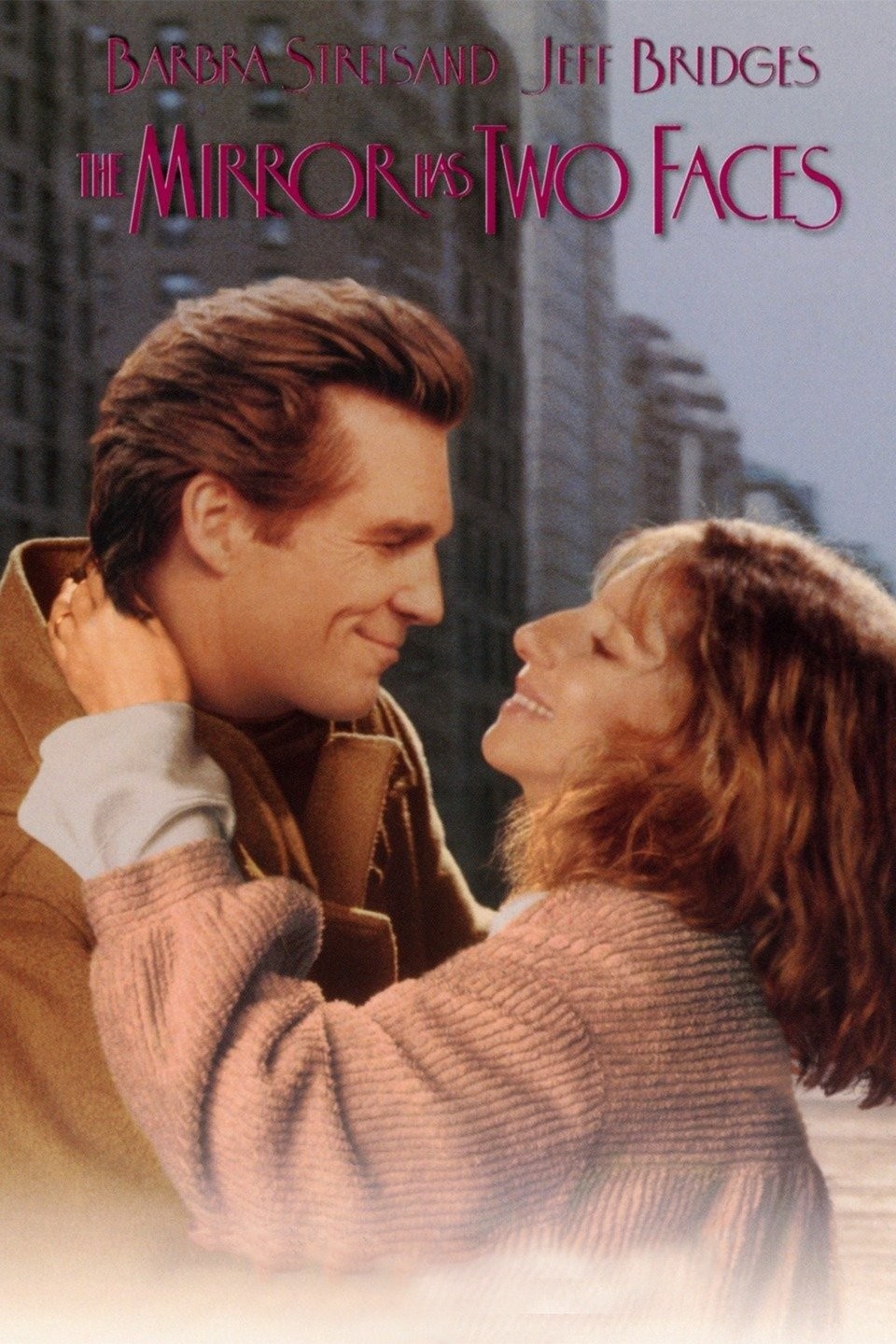 The Mirror Has Two Faces | Rotten Tomatoes