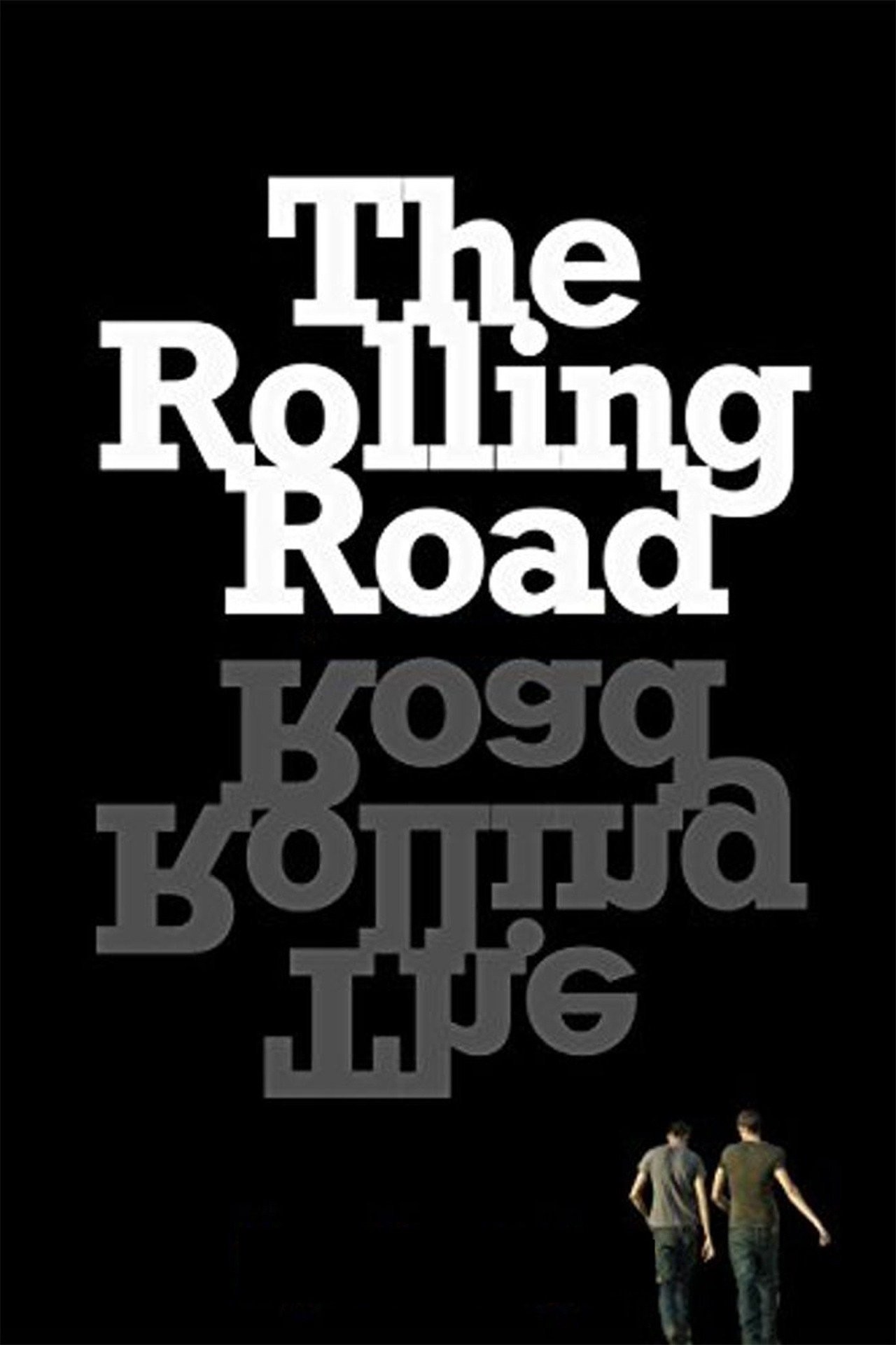 The Rolling Road | Rotten Tomatoes