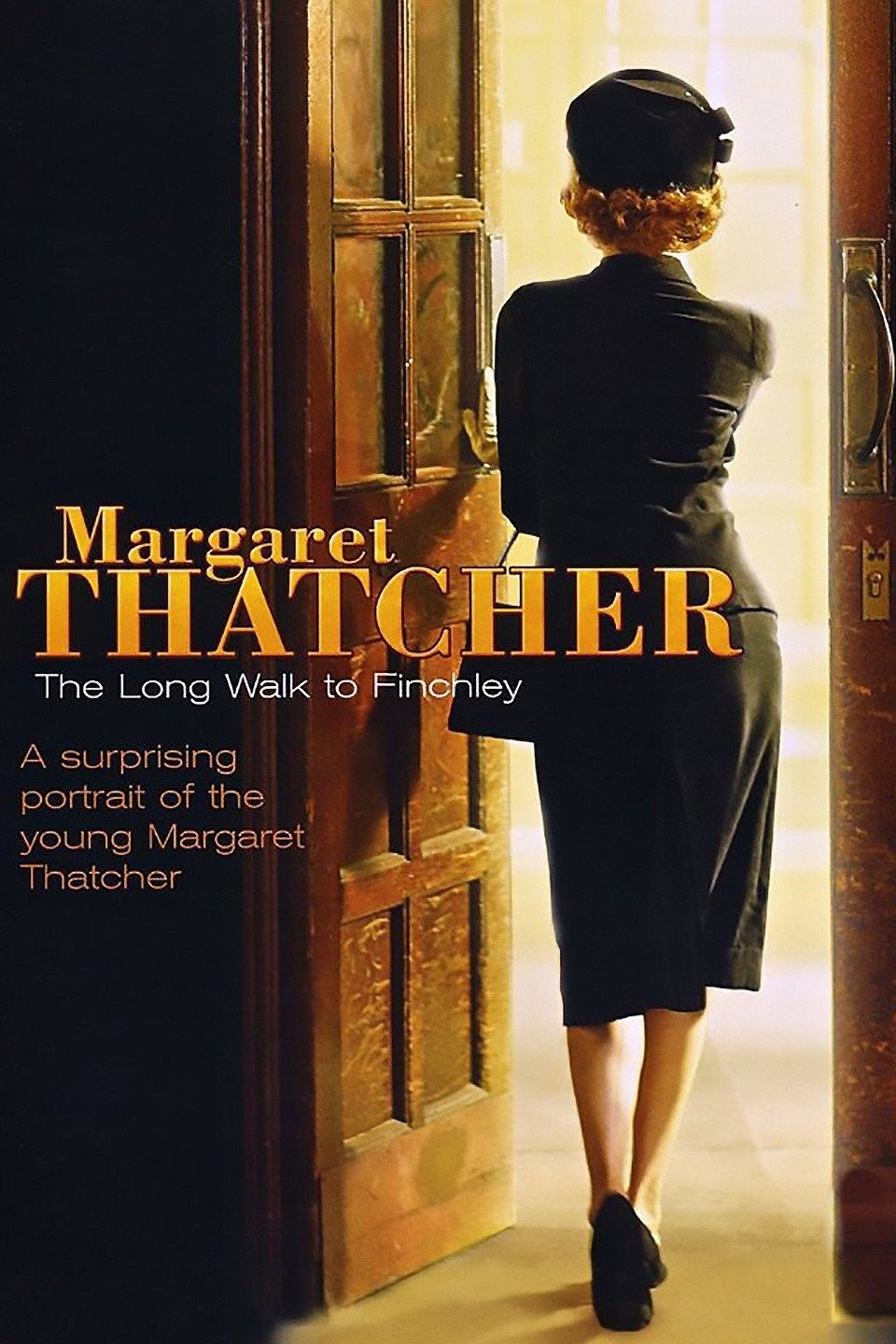 Margaret Thatcher: The Long Walk to Finchley | Rotten Tomatoes
