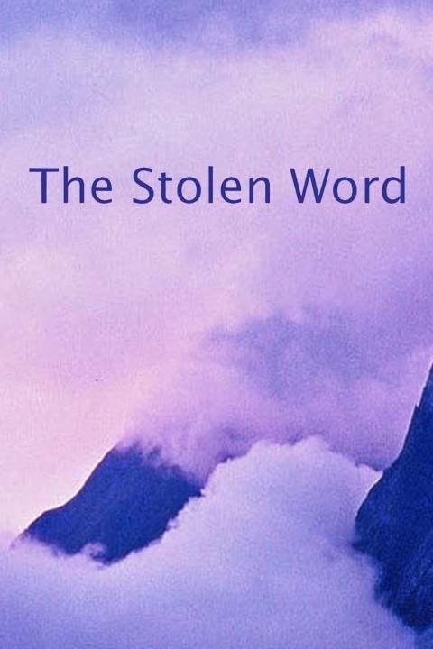 The Stolen Word Pictures | Rotten Tomatoes
