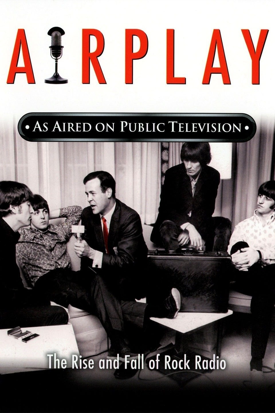 Airplay: The Rise and Fall of Rock Radio | Rotten Tomatoes