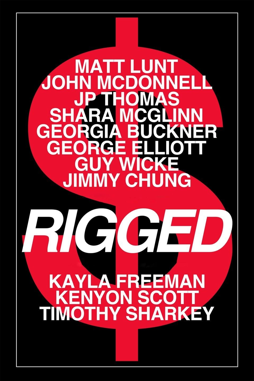Rigged | Rotten Tomatoes