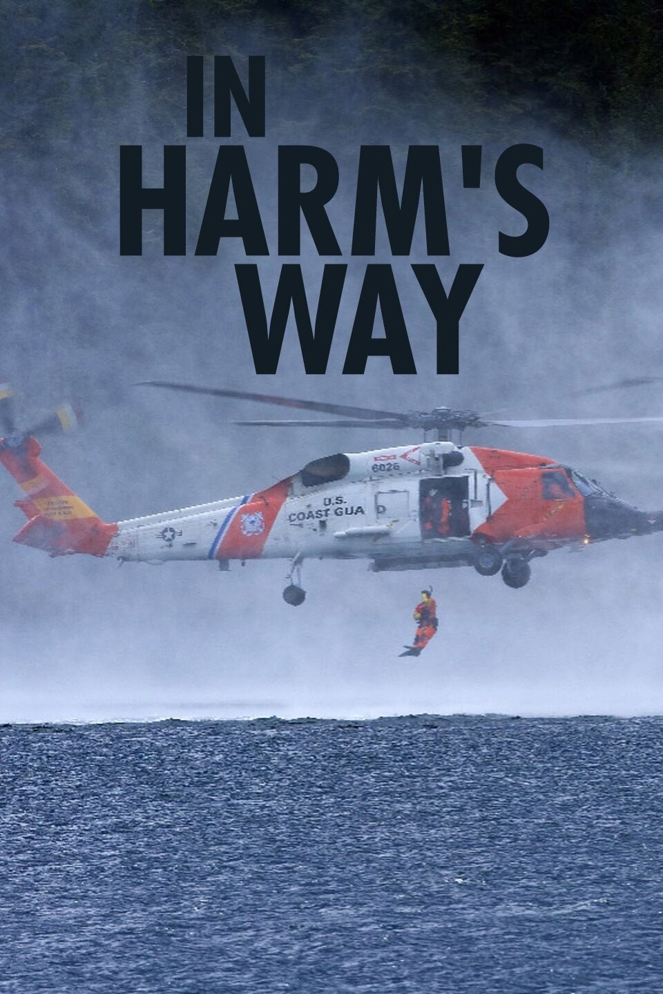 In Harm's Way - Rotten Tomatoes