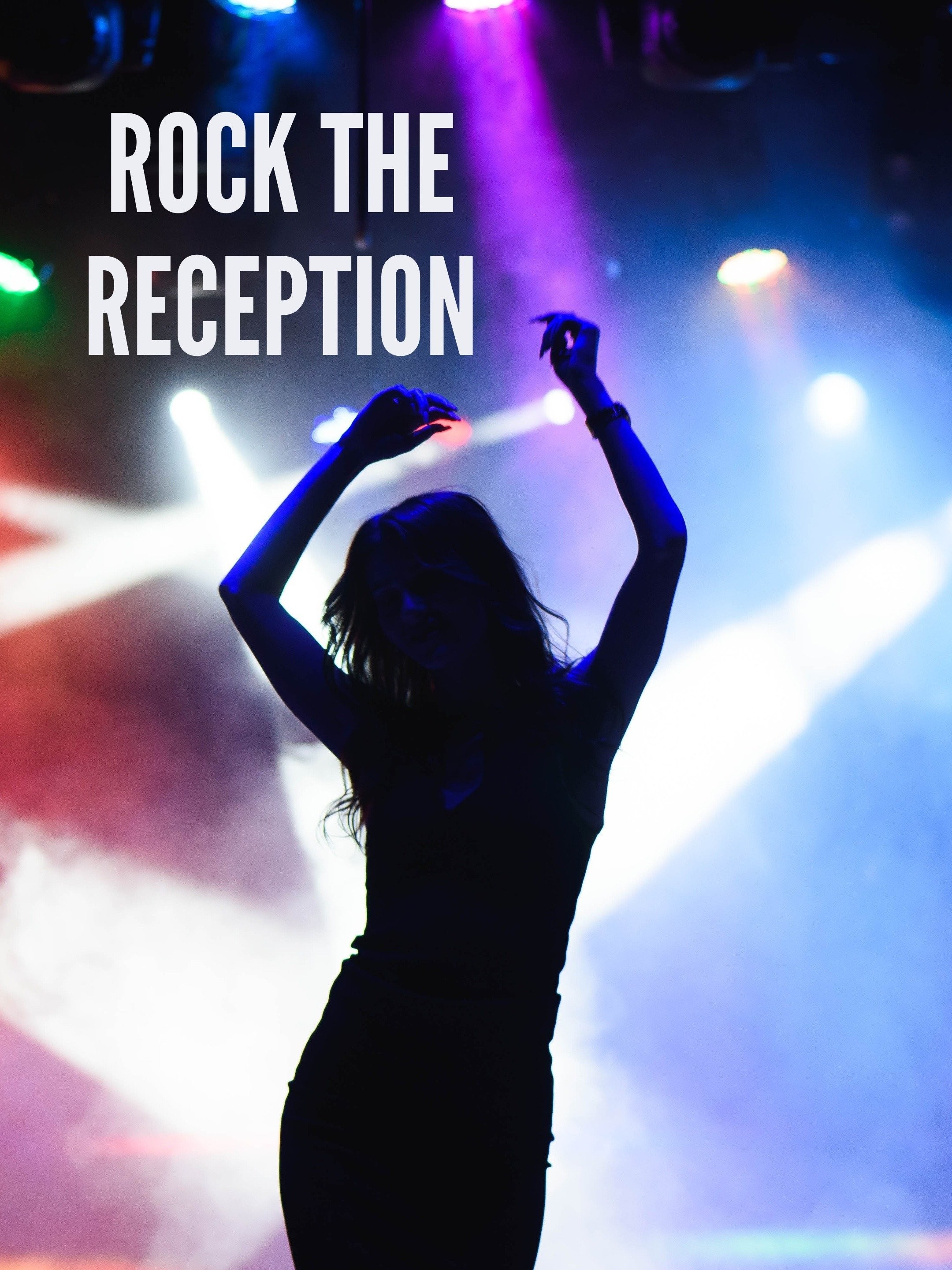 Rock the Reception Pictures | Rotten Tomatoes