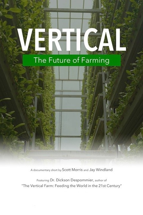 Vertical: The Future of Farming Pictures | Rotten Tomatoes