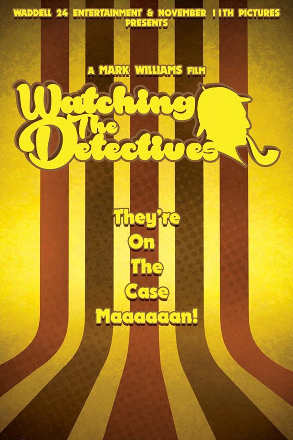 Watching the Detectives | Rotten Tomatoes