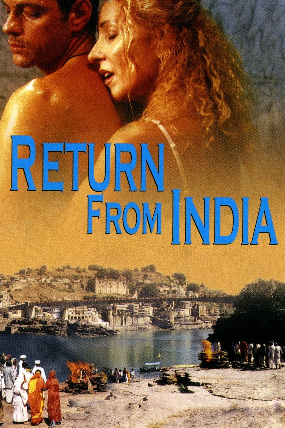 Return From India | Rotten Tomatoes