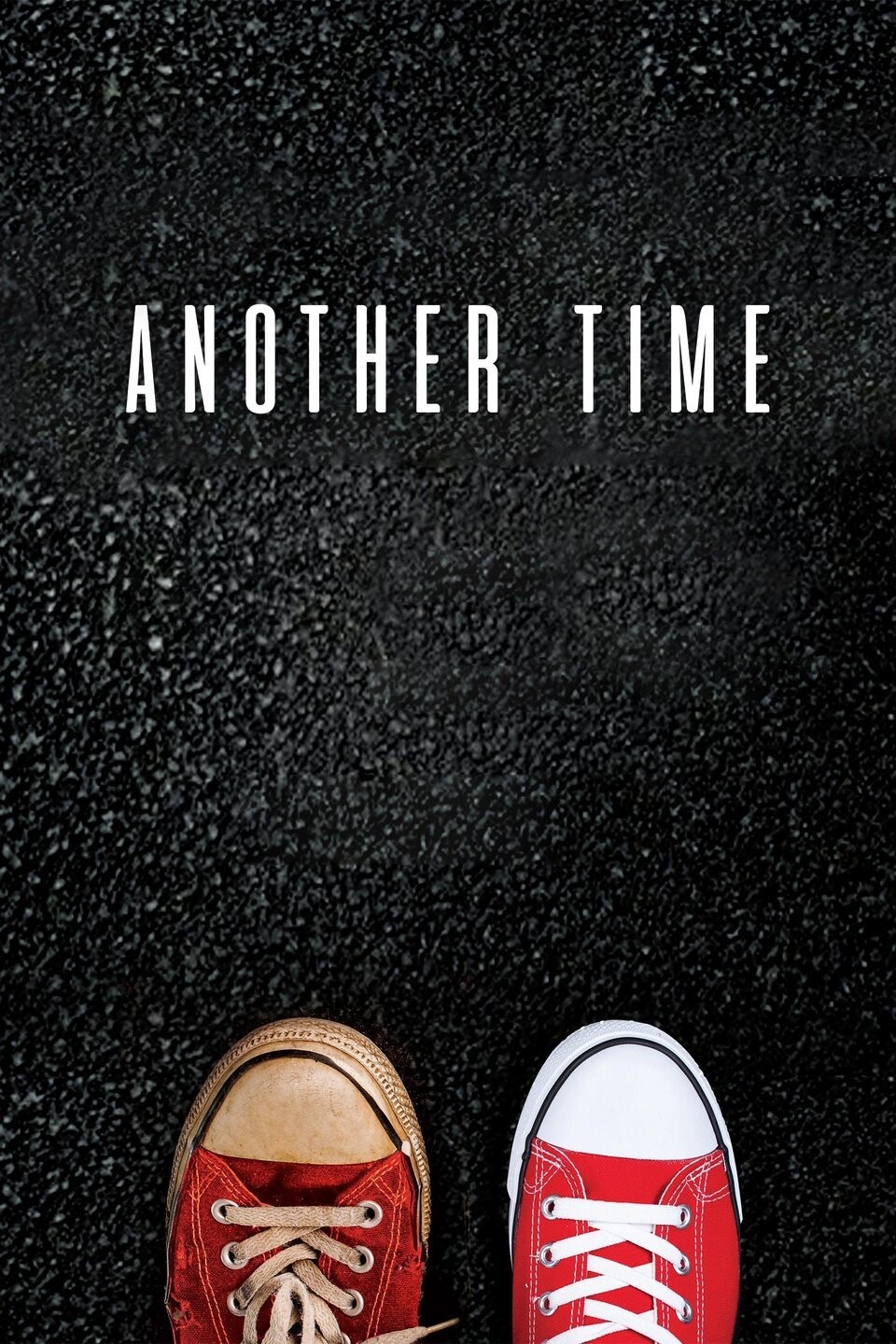 Another Time | Rotten Tomatoes