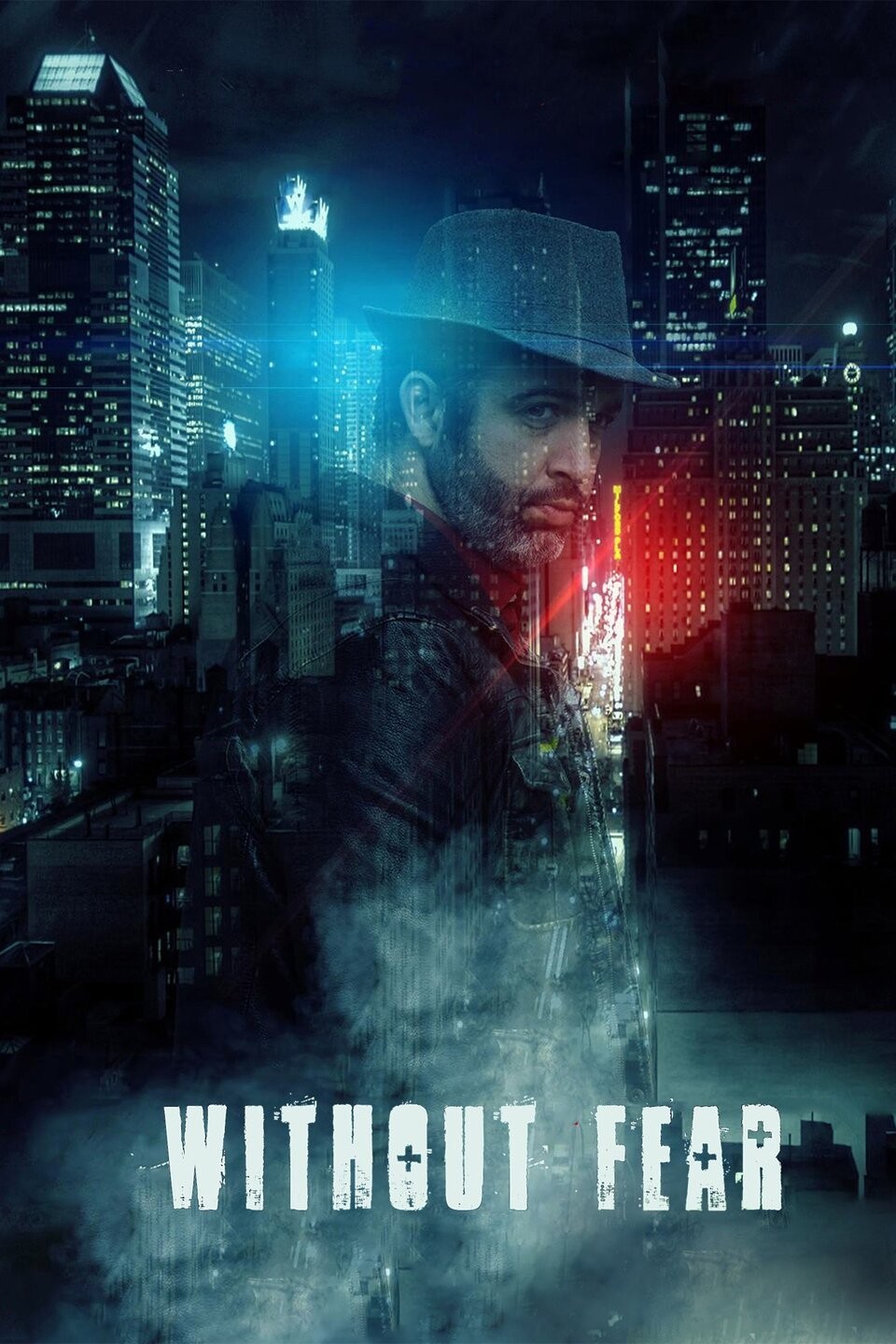 Without Fear | Rotten Tomatoes