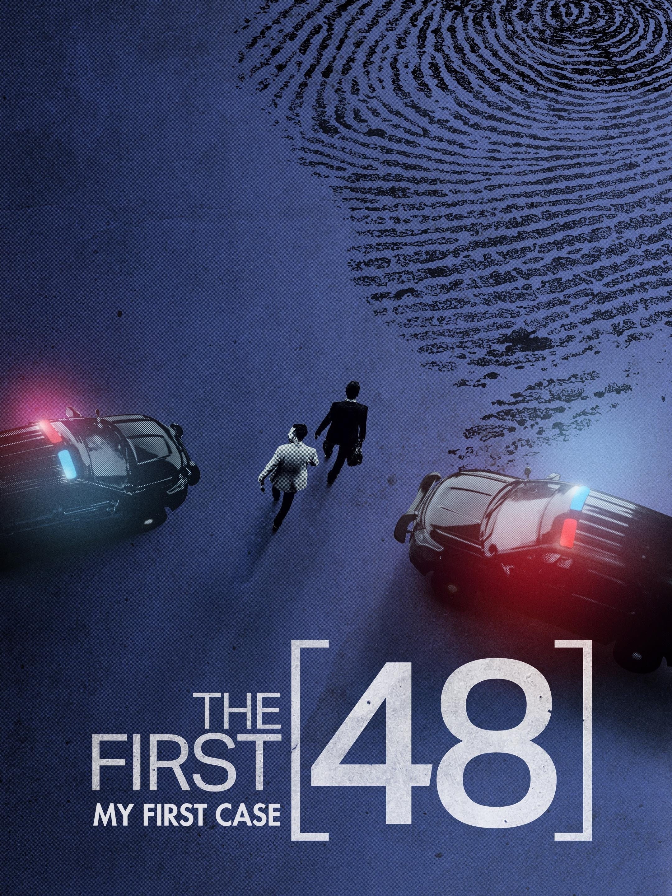 The First 48: My First Case Pictures | Rotten Tomatoes