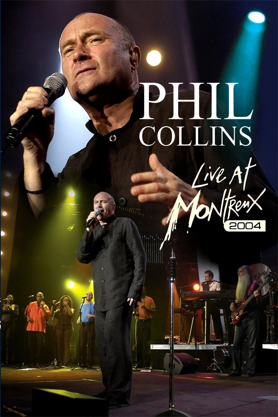 Phil Collins: Live at Montreux 2004 | Rotten Tomatoes
