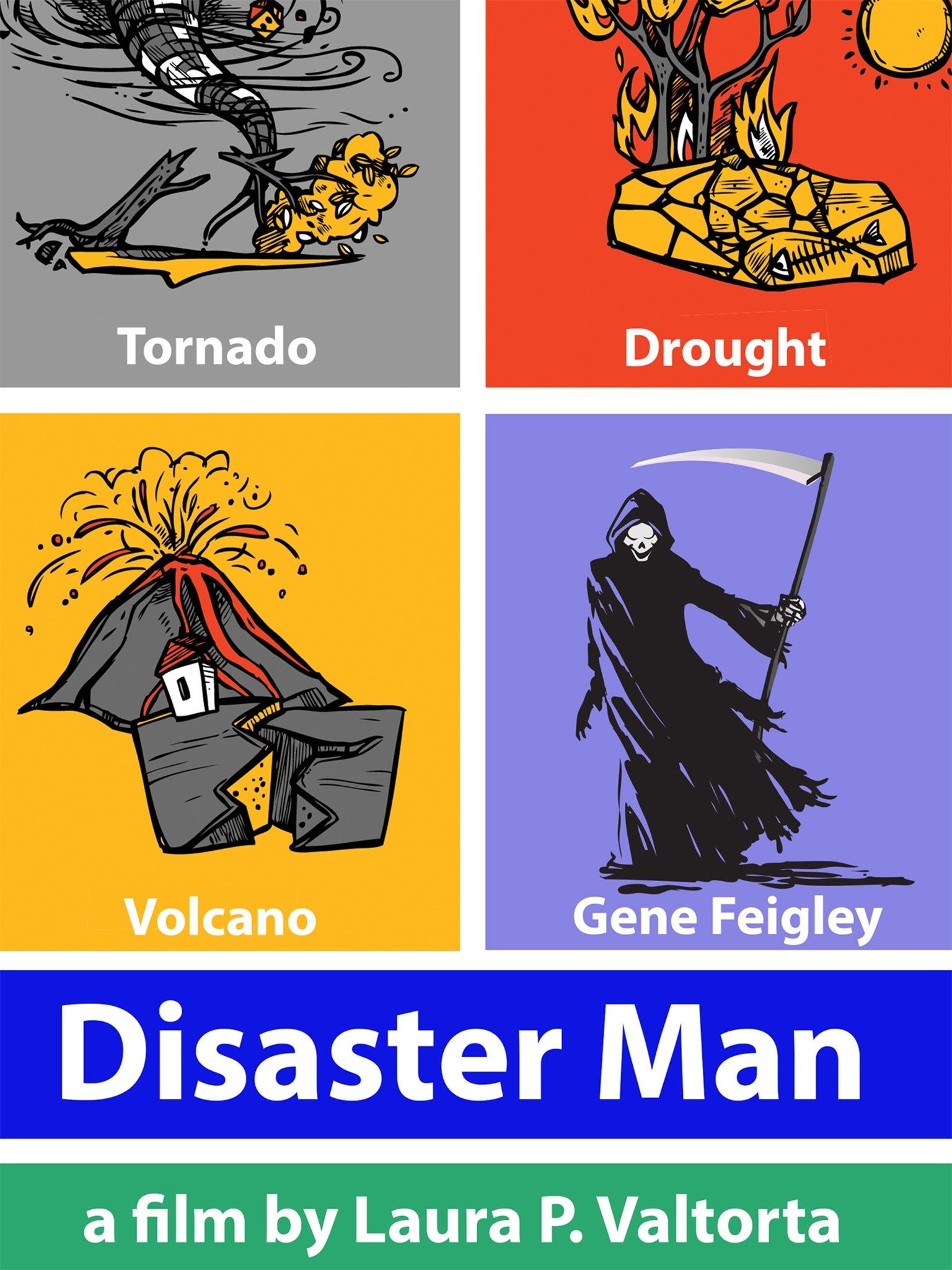 Disaster Man Pictures | Rotten Tomatoes