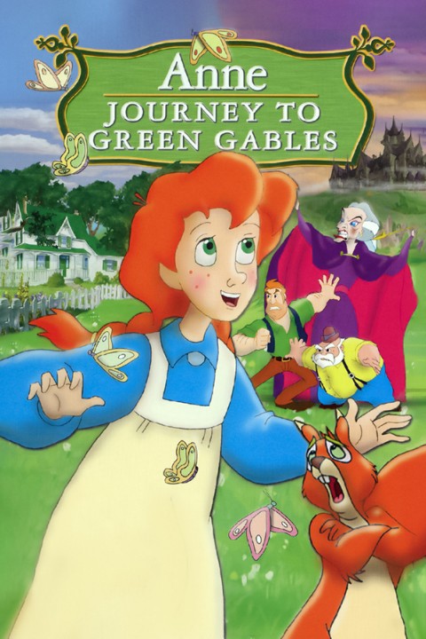 Anne: Journey to Green Gables | Rotten Tomatoes