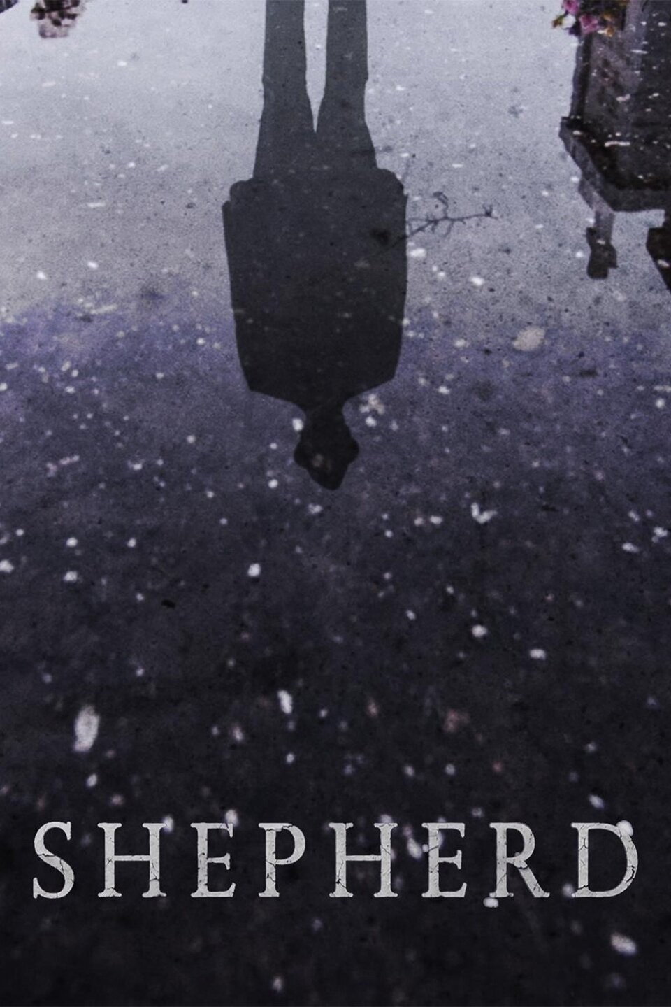 Shepherd Season 1 | Rotten Tomatoes