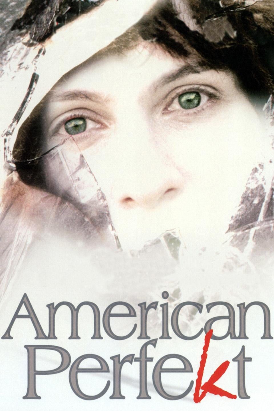 American Perfekt | Rotten Tomatoes