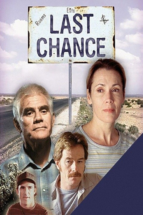Last Chance | Rotten Tomatoes