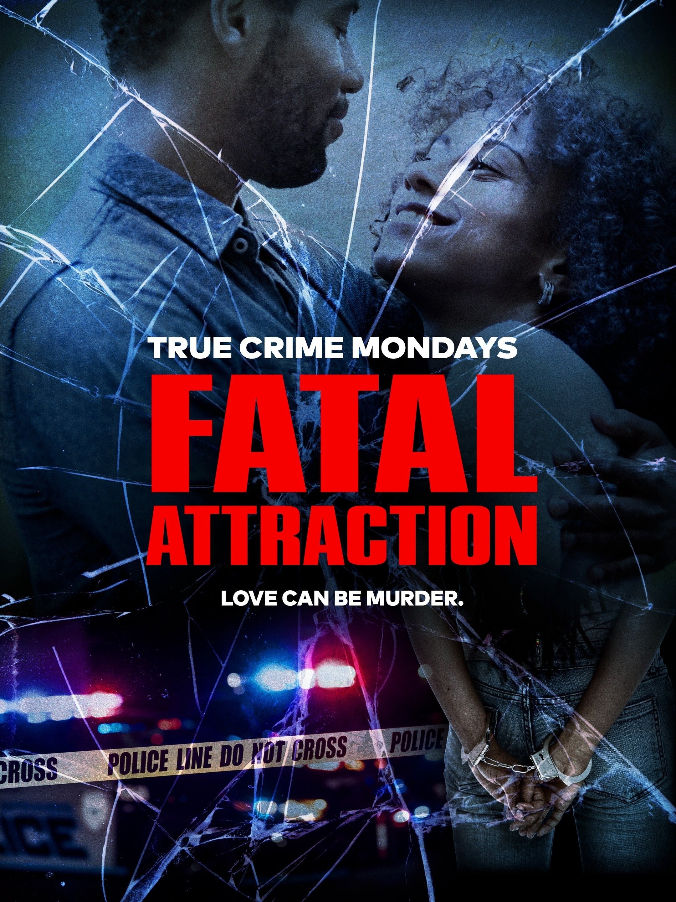 Fatal Attraction Season 11 | Rotten Tomatoes