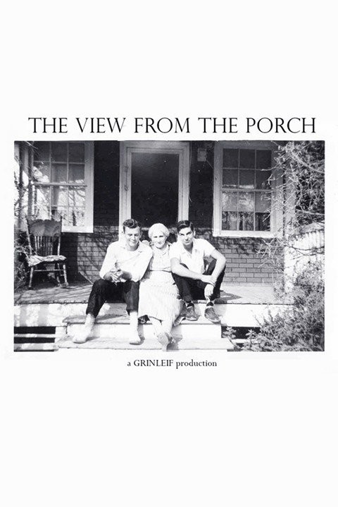 The View From the Porch | Rotten Tomatoes