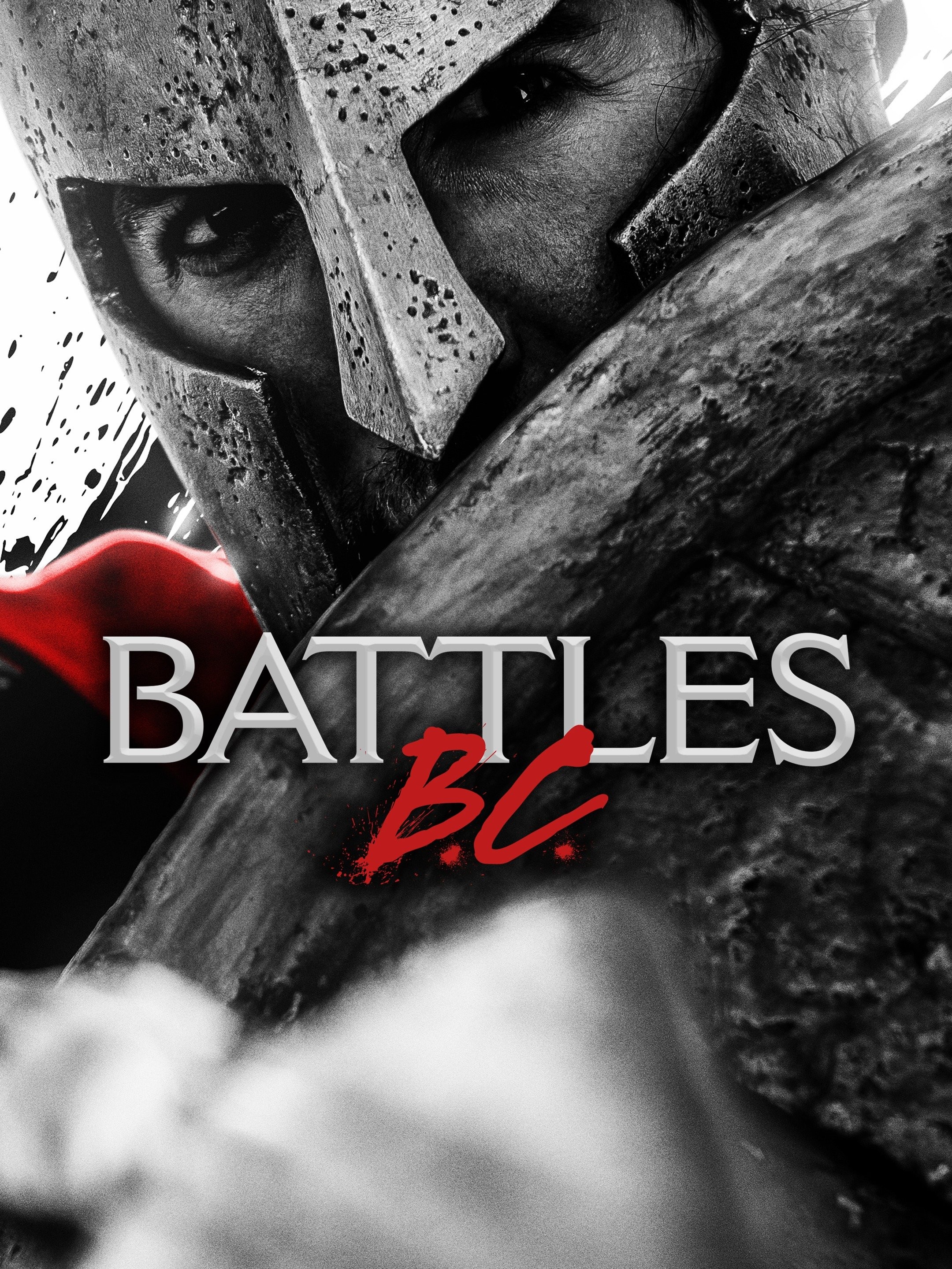 Battles BC Pictures | Rotten Tomatoes