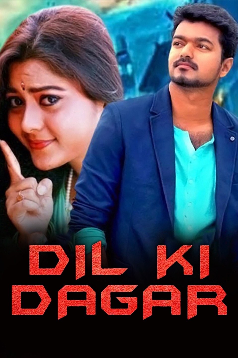 Dil Ki Dagar | Rotten Tomatoes